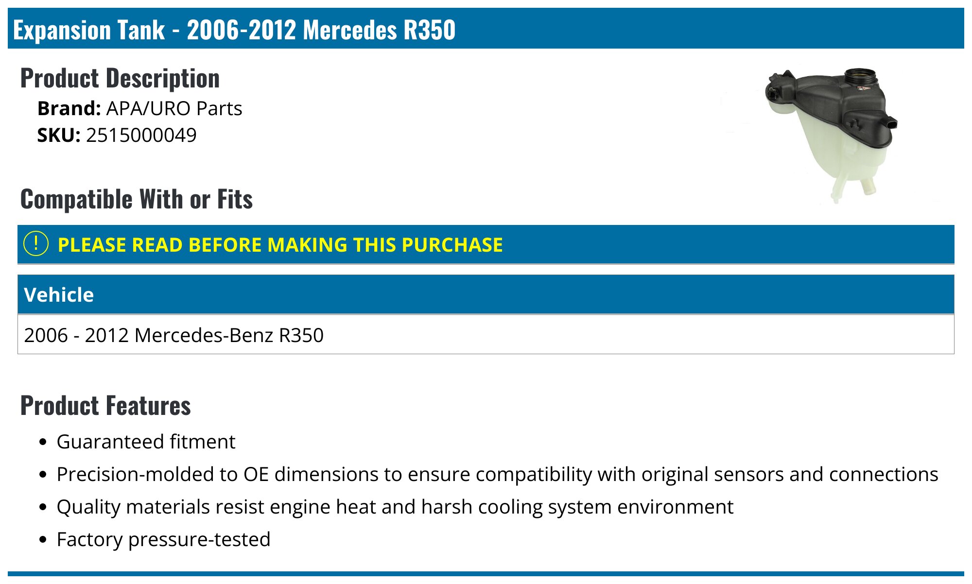 2006-2012 Mercedes R350 Expansion Tank - APA/URO Parts 2515000049 ...