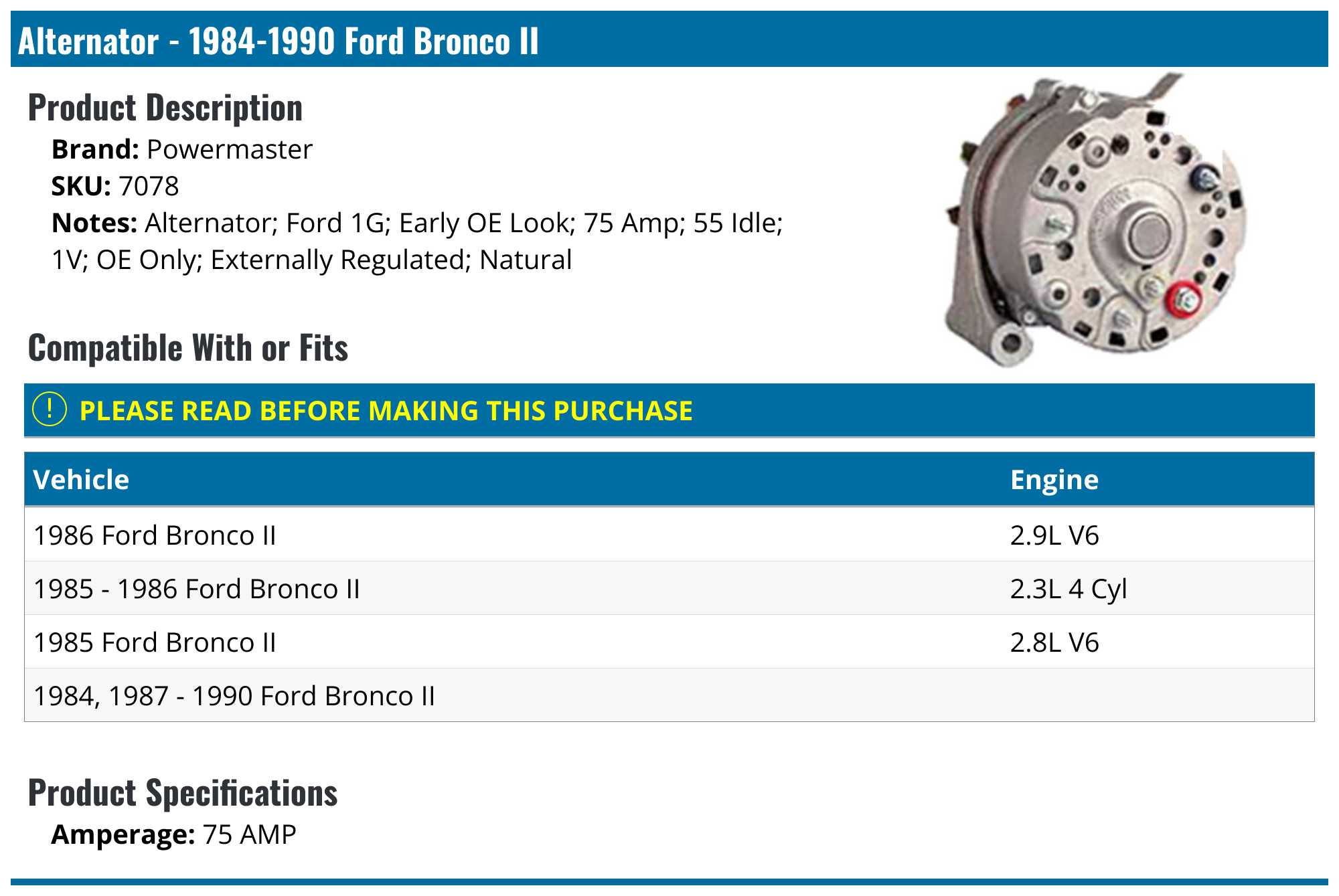 1984-1990 Ford Bronco II Alternator - Powermaster 7078 - PartsGeek.com