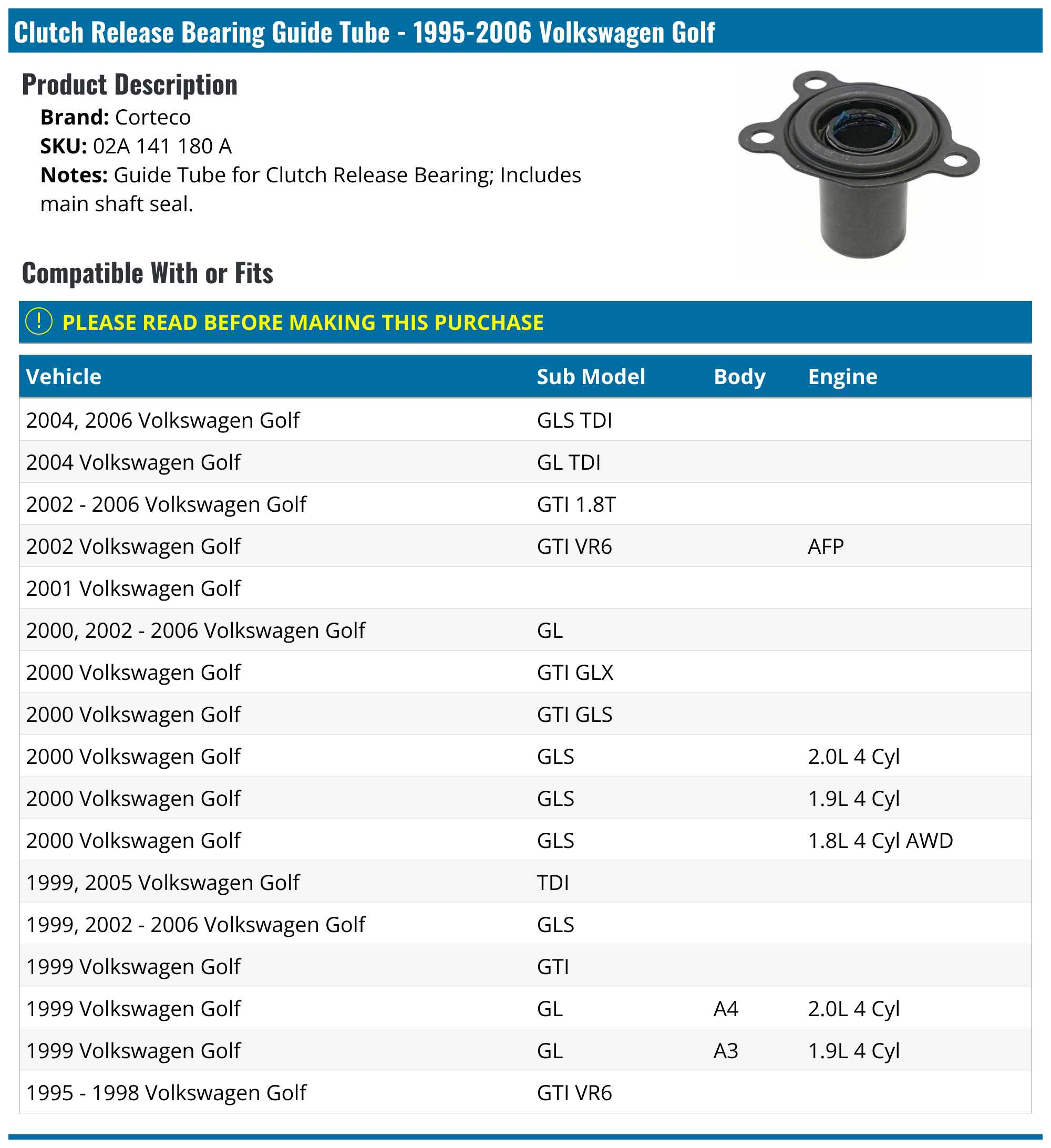 1995-2006 Volkswagen Golf Clutch Release Bearing Guide Tube - Corteco 02A 141 180 A - PartsGeek.com