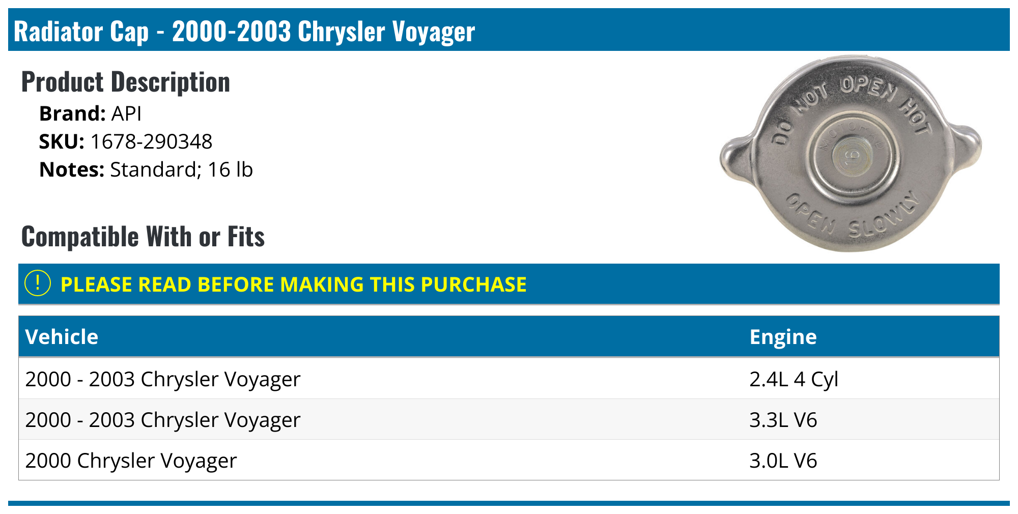 2000-2003 Chrysler Voyager Radiator Cap - API 1579-07603188 - PartsGeek.com
