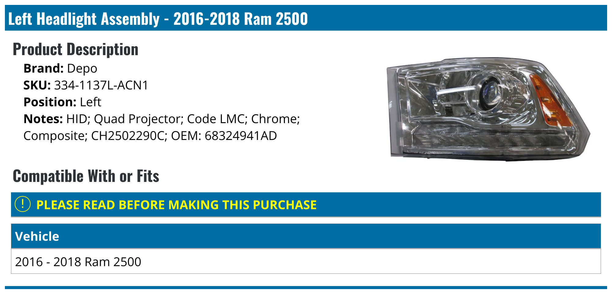 2016-2018 Ram 2500 Headlight Assembly - Depo 334-1137L-ACN1 - PartsGeek.com