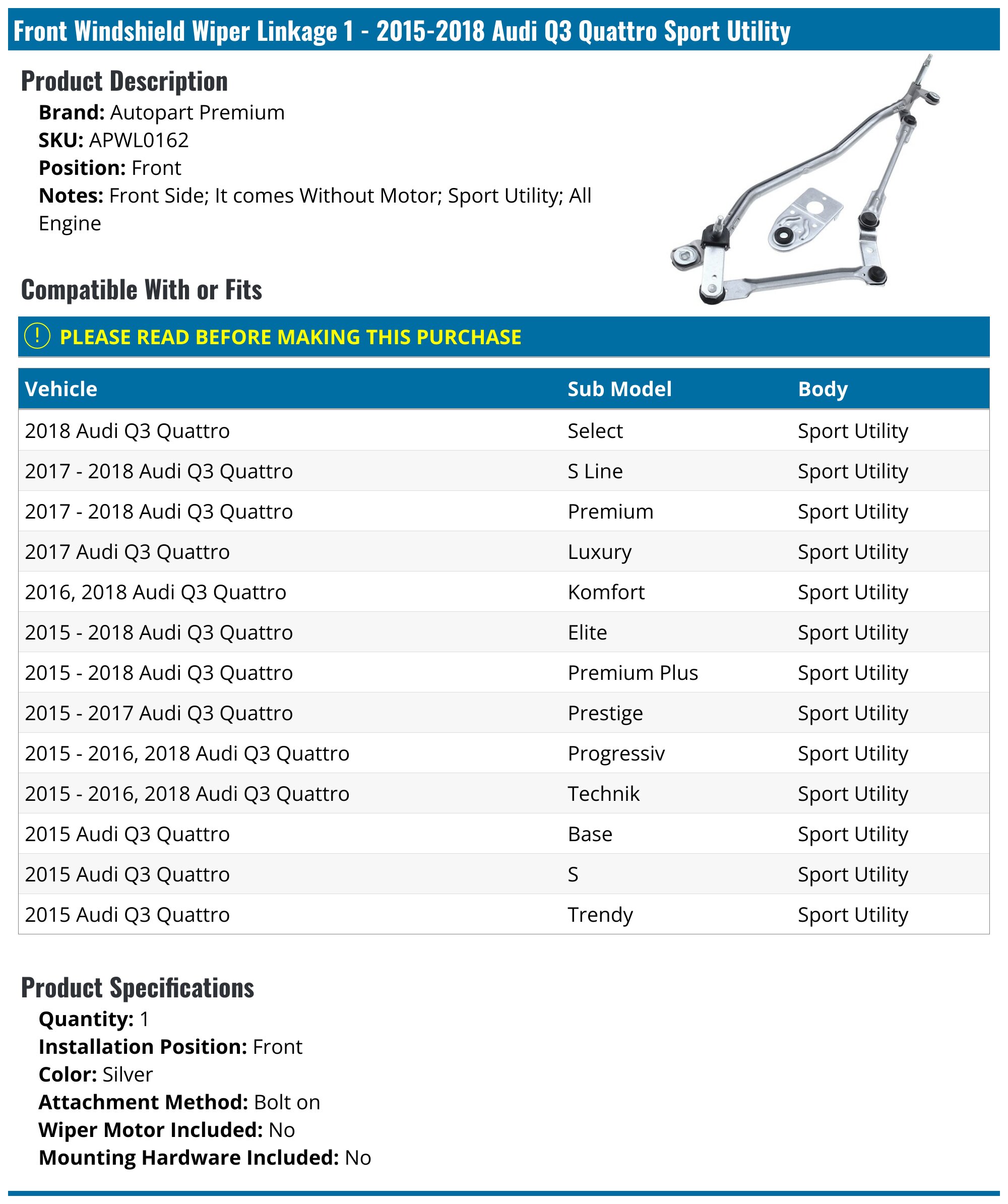 2015-2018 Audi Q3 Quattro Windshield Wiper Linkage - Autopart Premium ...