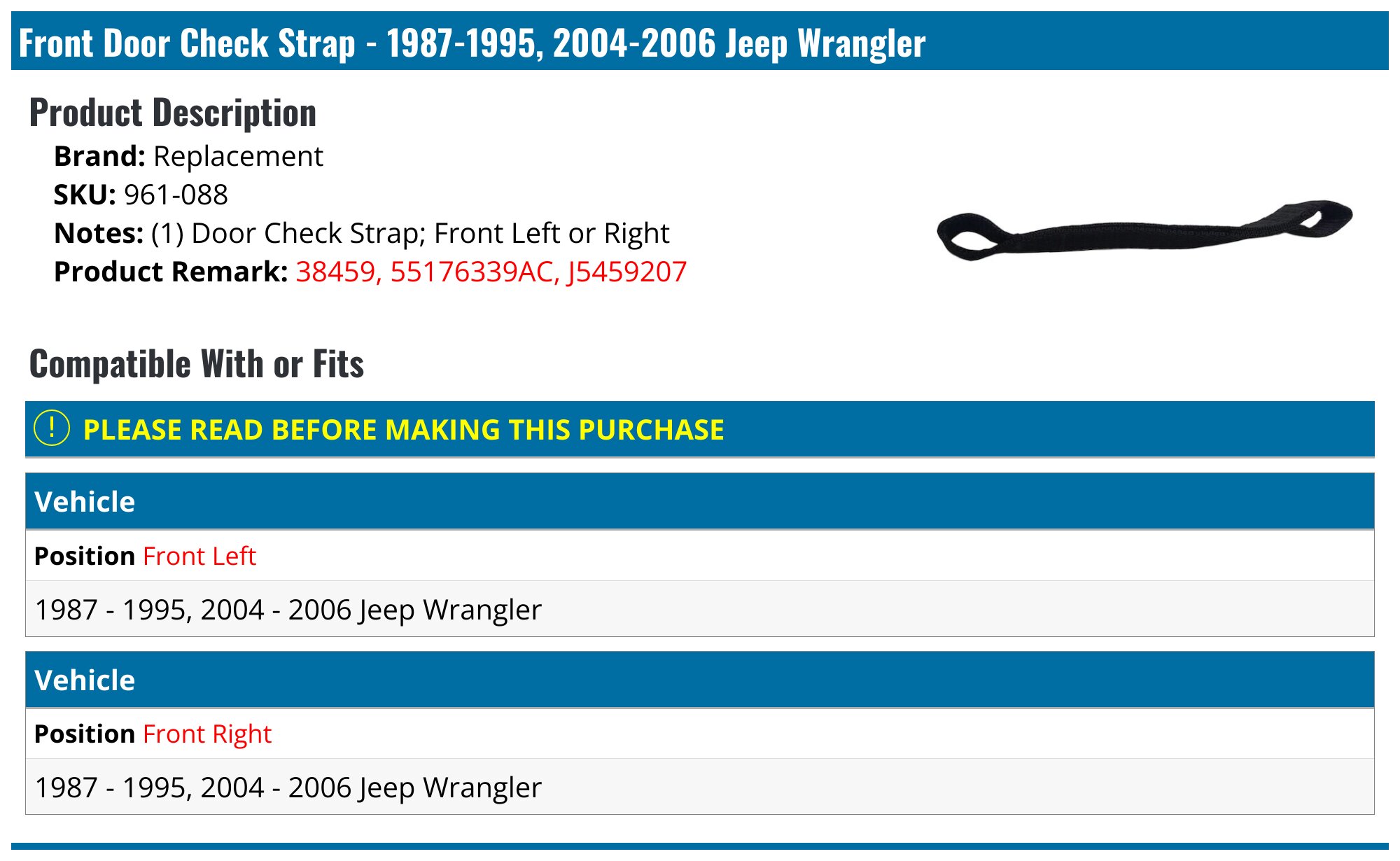 1987-1995, 2004-2006 Jeep Wrangler Door Check Strap - Replacement 961 ...