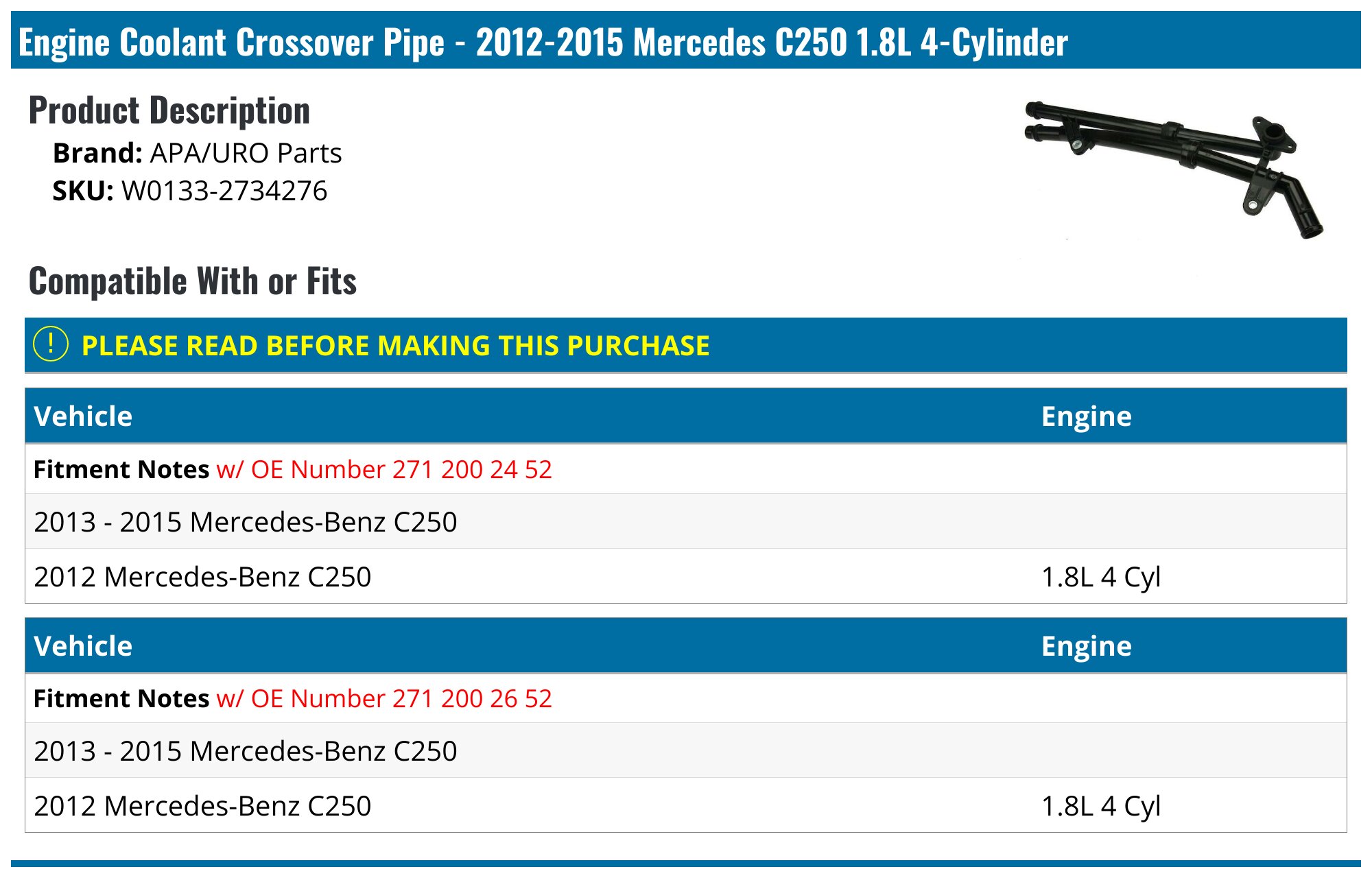 2012-2015 Mercedes C250 Engine Coolant Crossover Pipe - APA/URO Parts ...