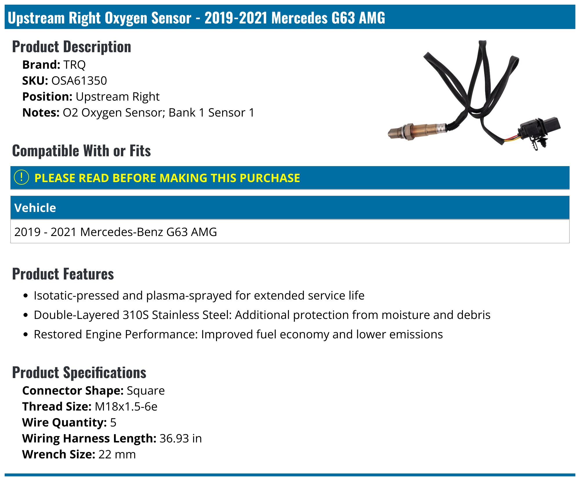 2019-2022 Mercedes G63 AMG Oxygen Sensor - TRQ OSA61350 - Upstream ...