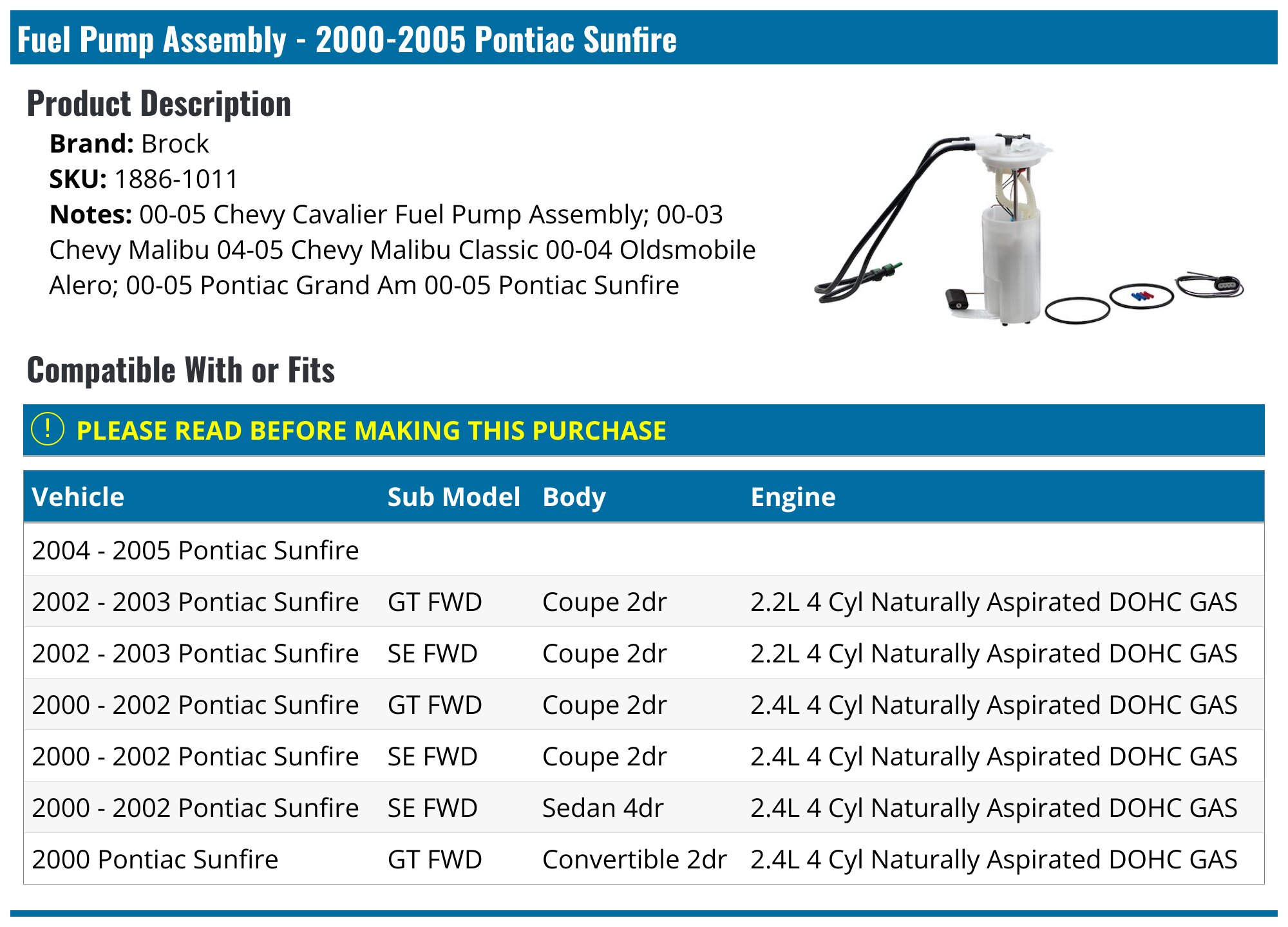 2000-2005 Pontiac Sunfire Fuel Pump - Brock 1886-1011 - PartsGeek.com