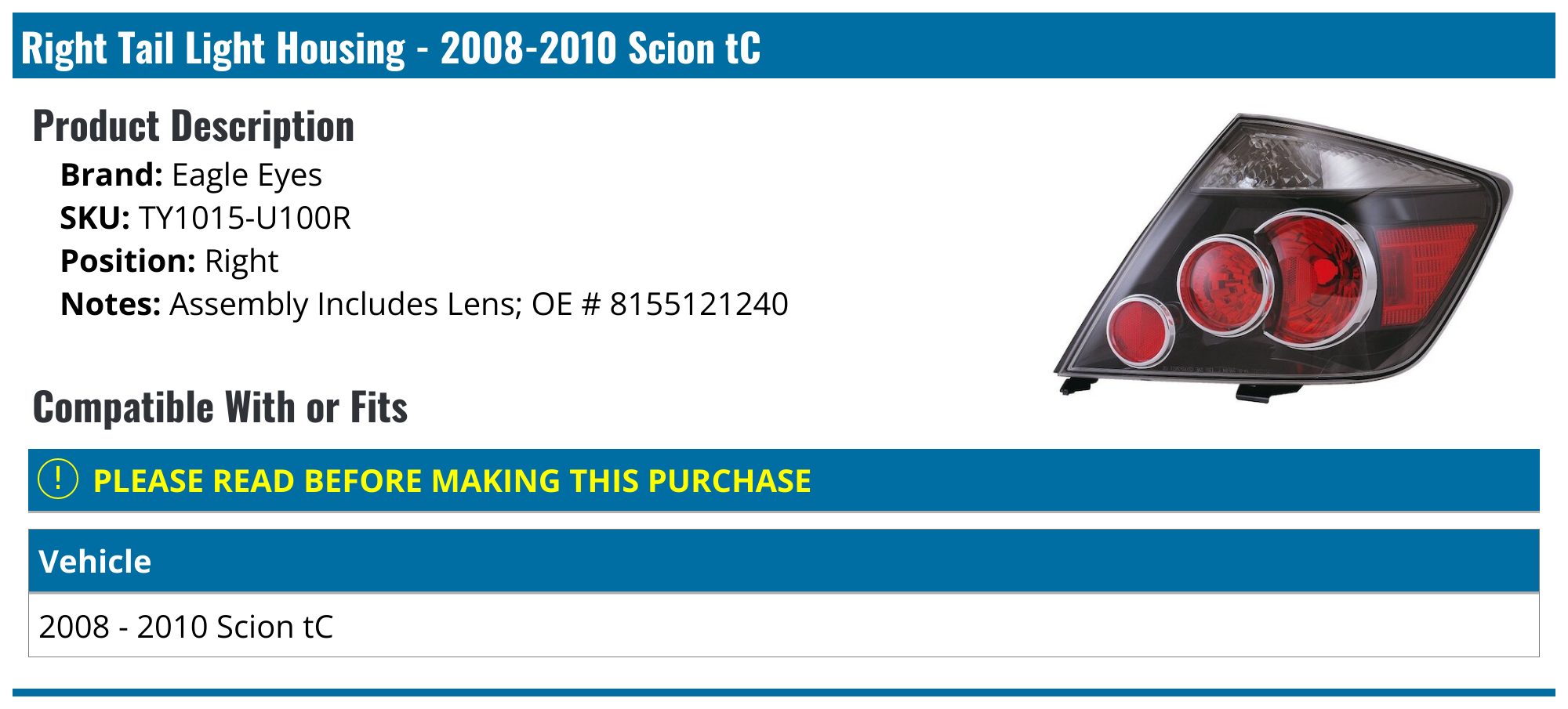 2008-2010 Scion tC Tail Light Assembly - Eagle Eyes TY1015-U100R - Rear ...