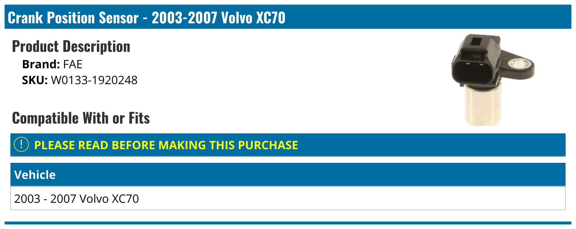 2003-2007 Volvo XC70 Crank Position Sensor - FAE W0133-1920248 ...