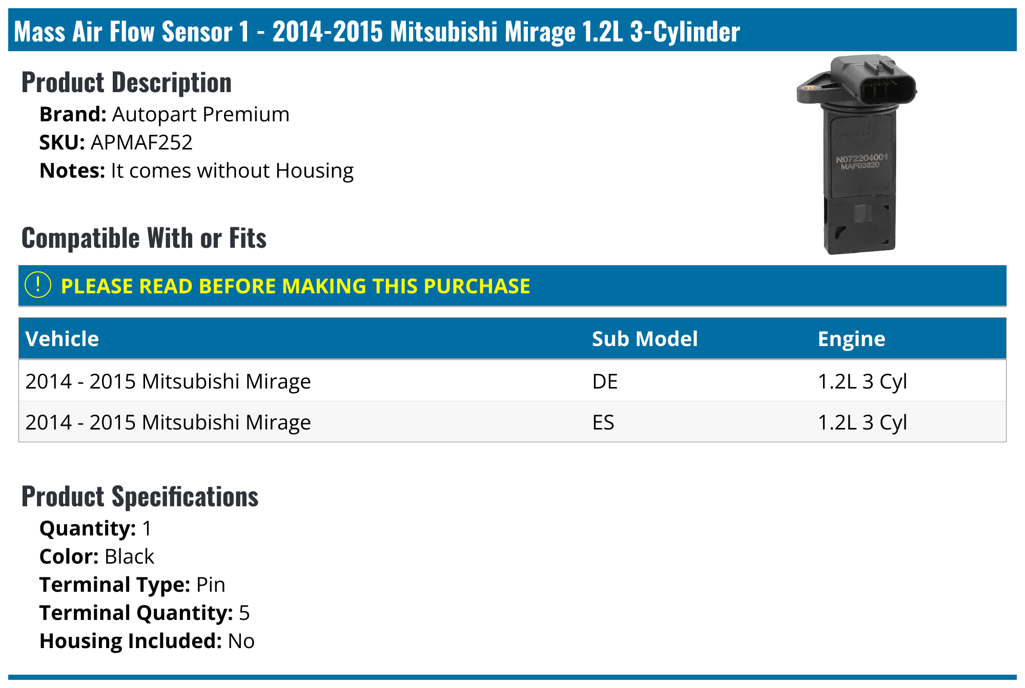 2014-2015 Mitsubishi Mirage Air Mass Sensor - Autopart Premium APMAF252 ...