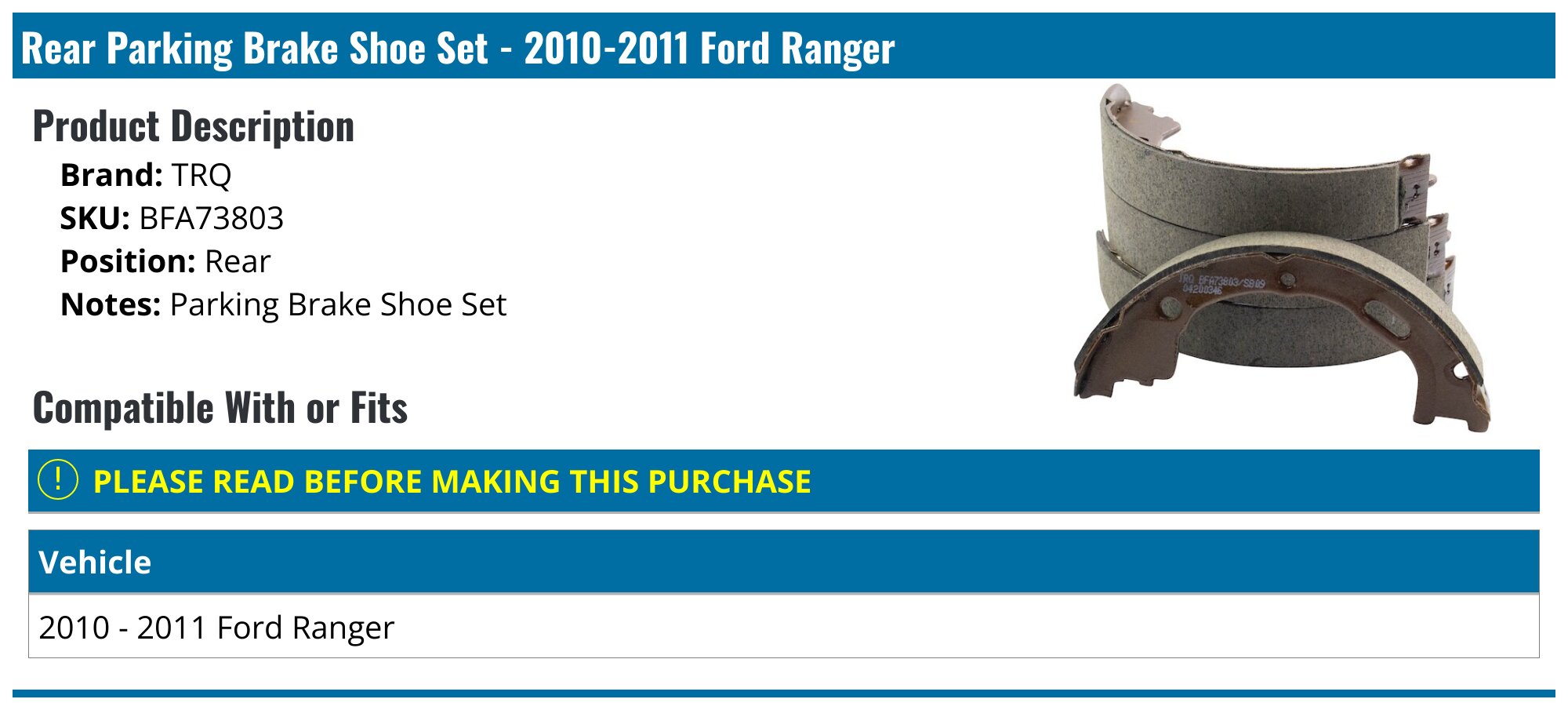 2010-2011 Ford Ranger Parking Brake Shoe Set - TRQ BFA73803 - Rear ...