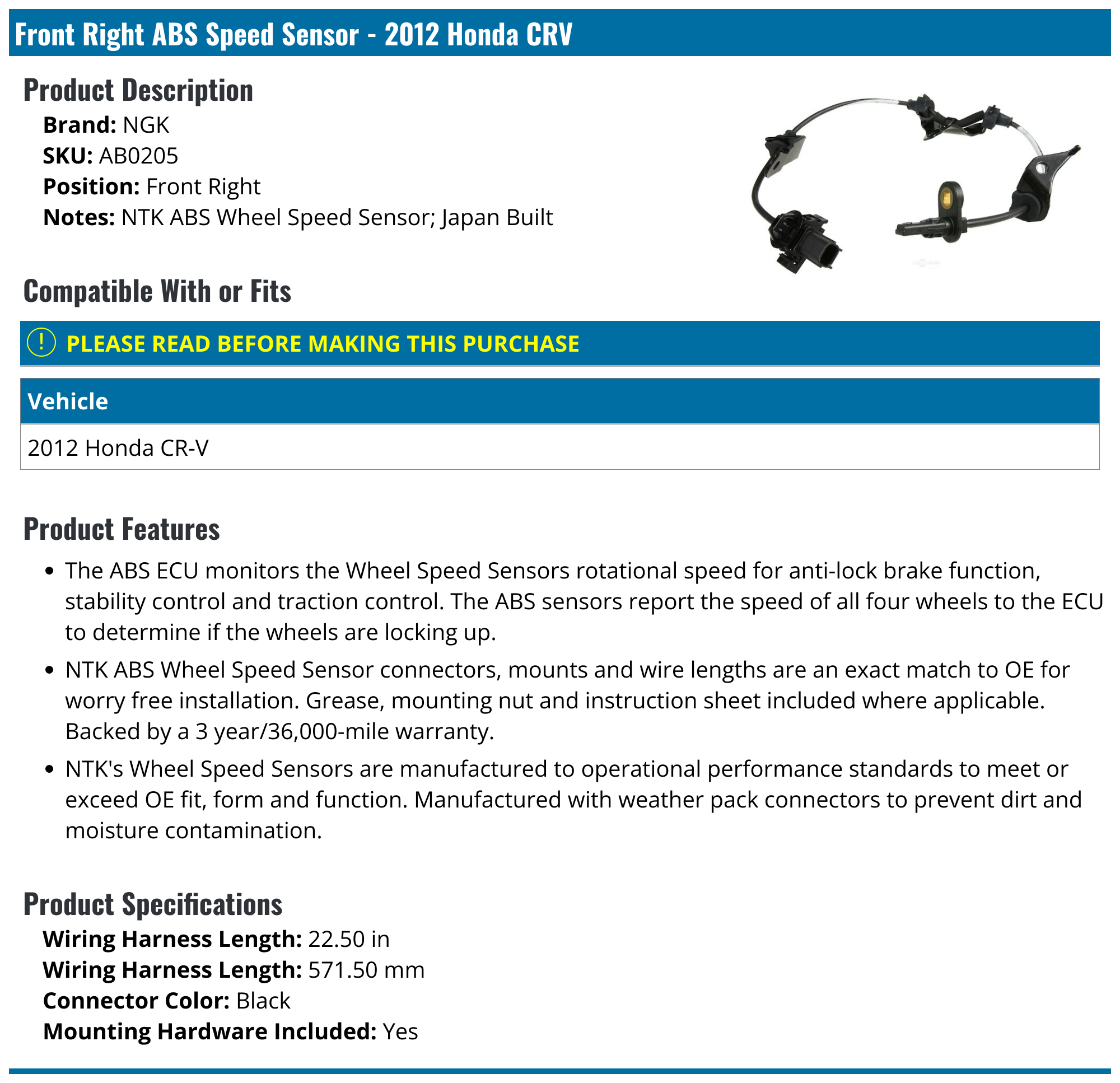 2012 Honda CRV ABS Speed Sensor - NGK AB0205 - Front Right - PartsGeek.com