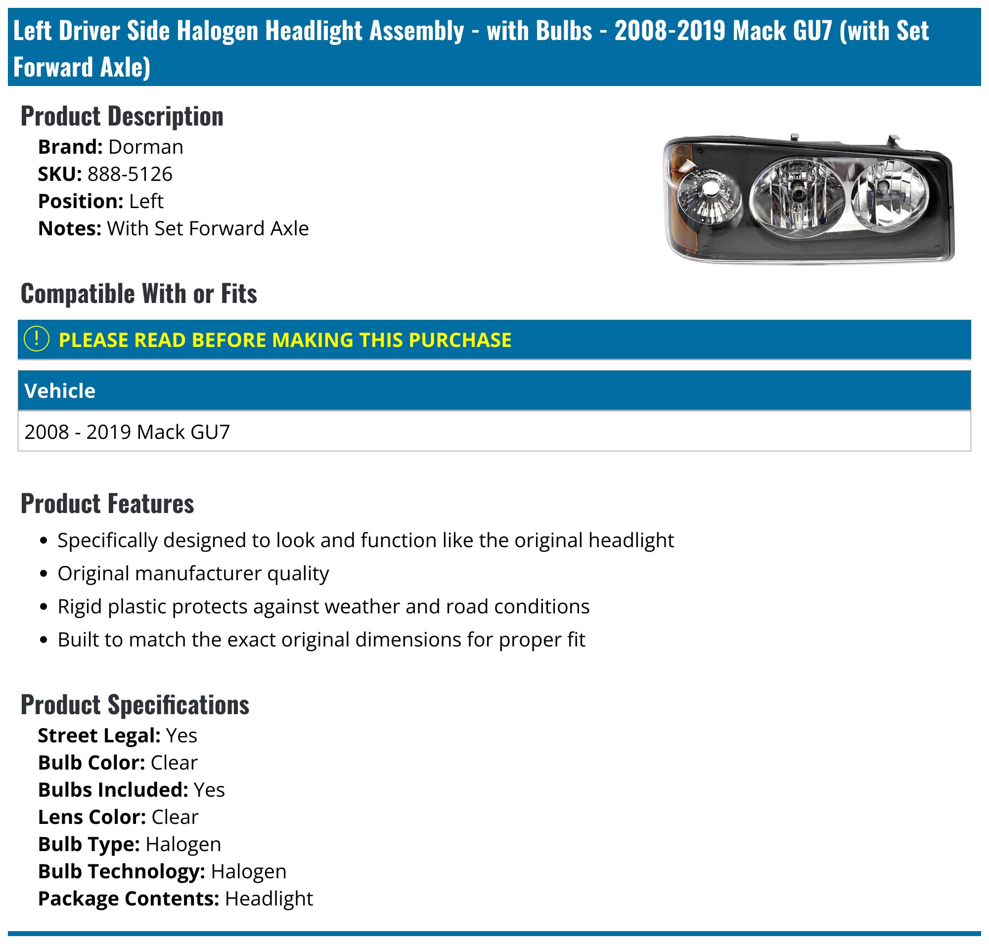 2008-2019 Mack GU7 Headlight Assembly - Dorman 888-5126 - Left ...