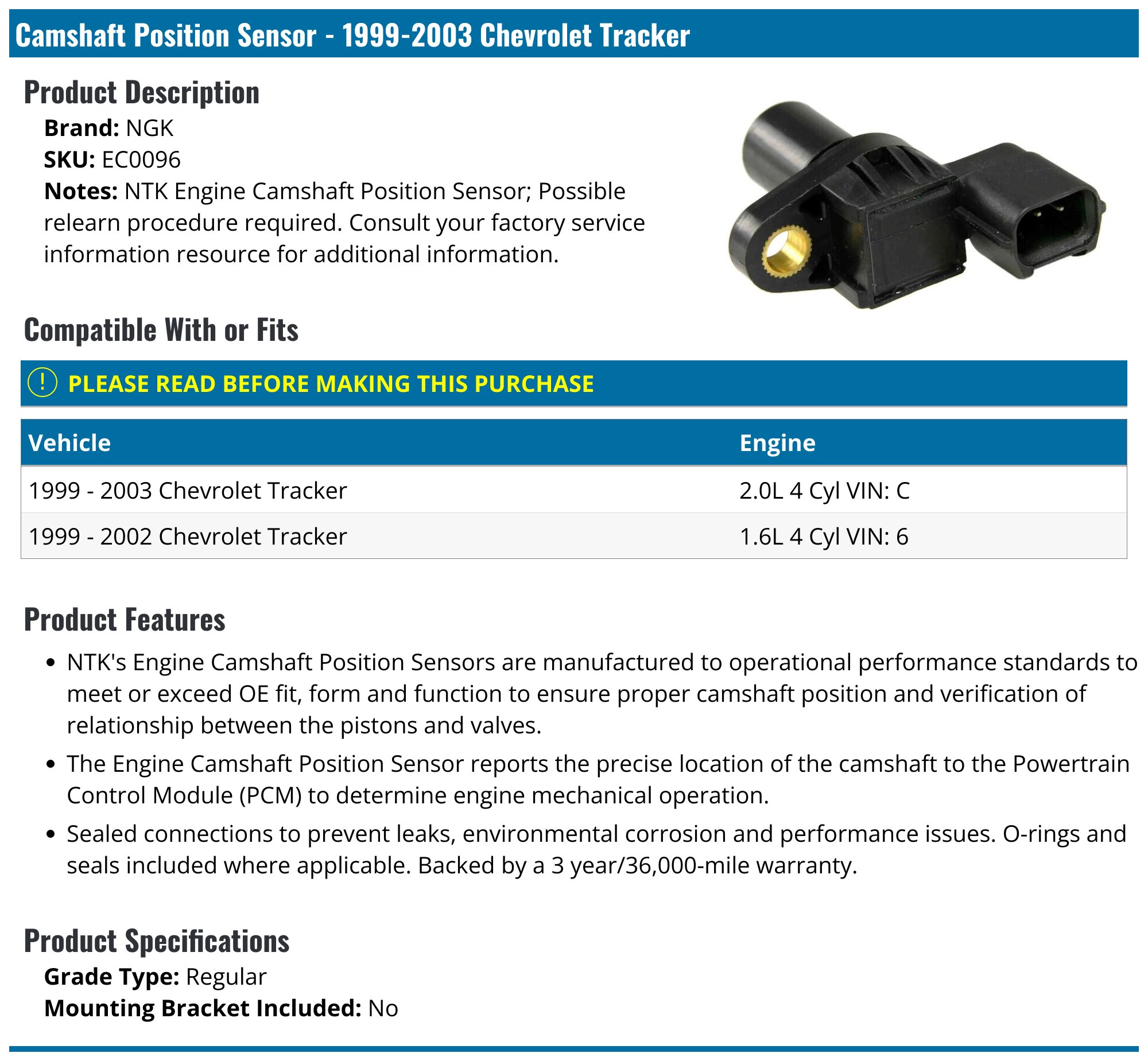 1999-2003 Chevrolet Tracker Camshaft Position Sensor - NGK EC0096 - PartsGeek.com