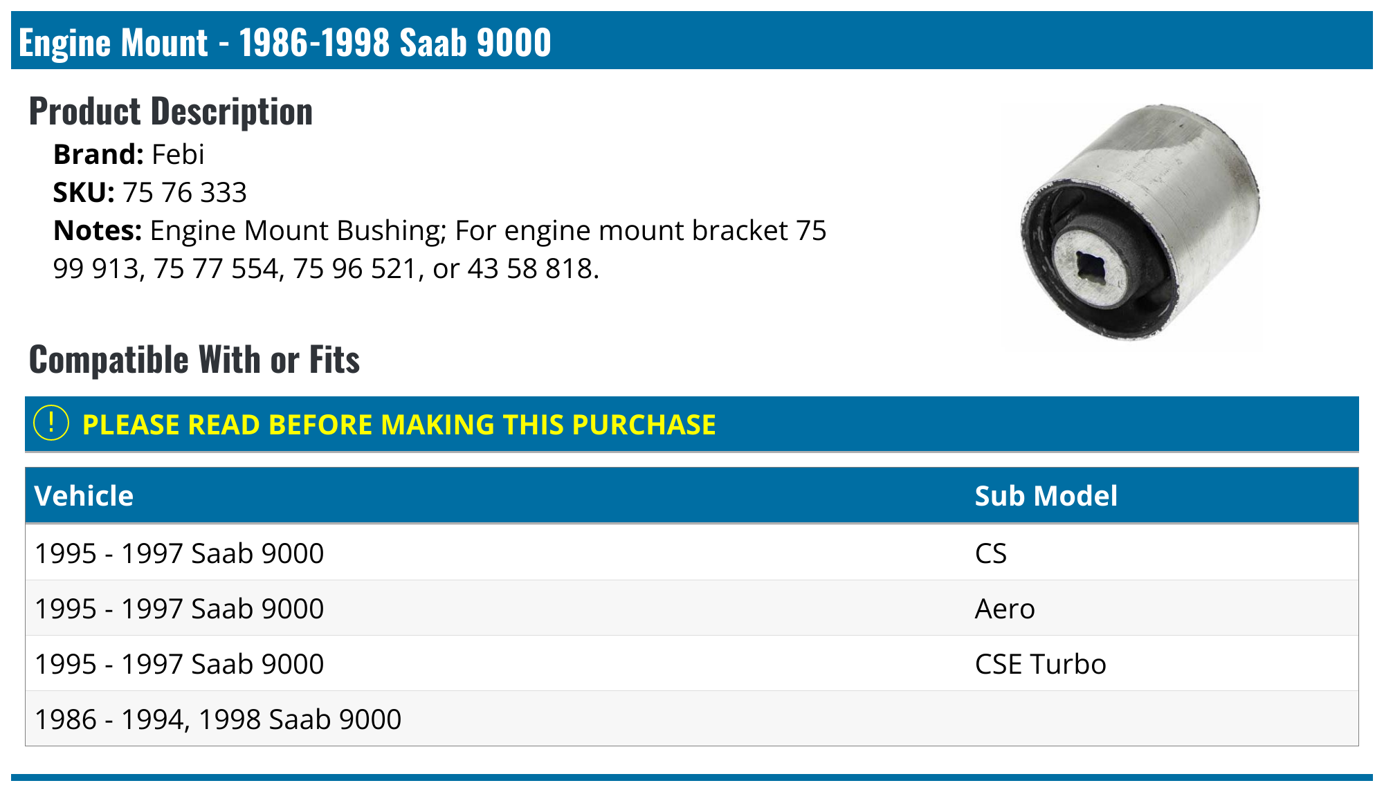 1986-1998 Saab 9000 Engine Mount - Febi 75 76 333 - PartsGeek.com