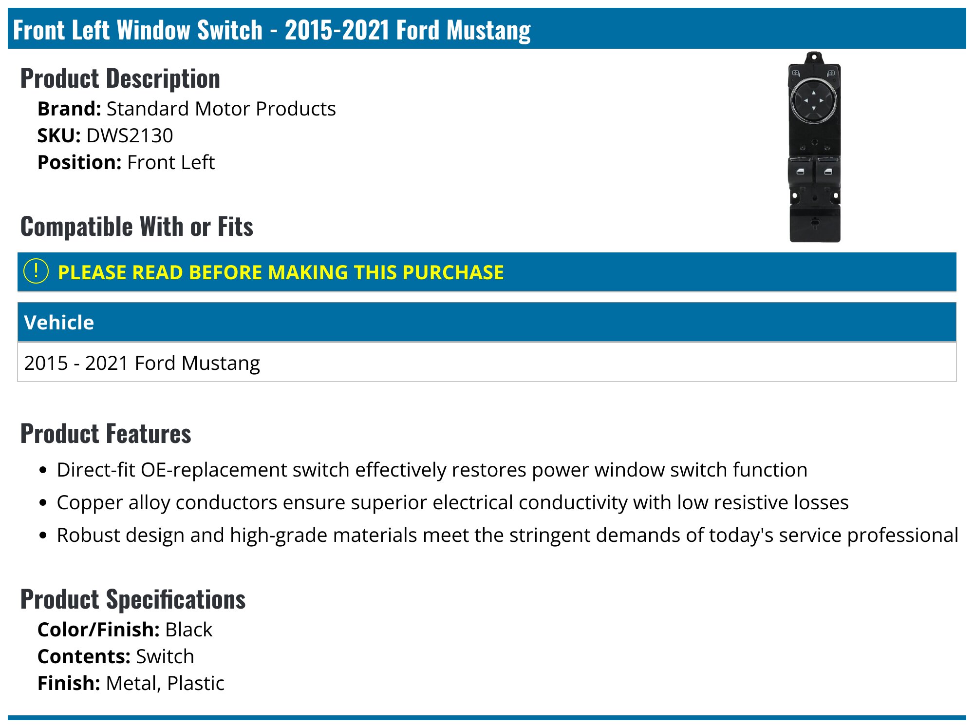 2015-2021 Ford Mustang Window Switch - Standard Motor Products DWS2130 ...