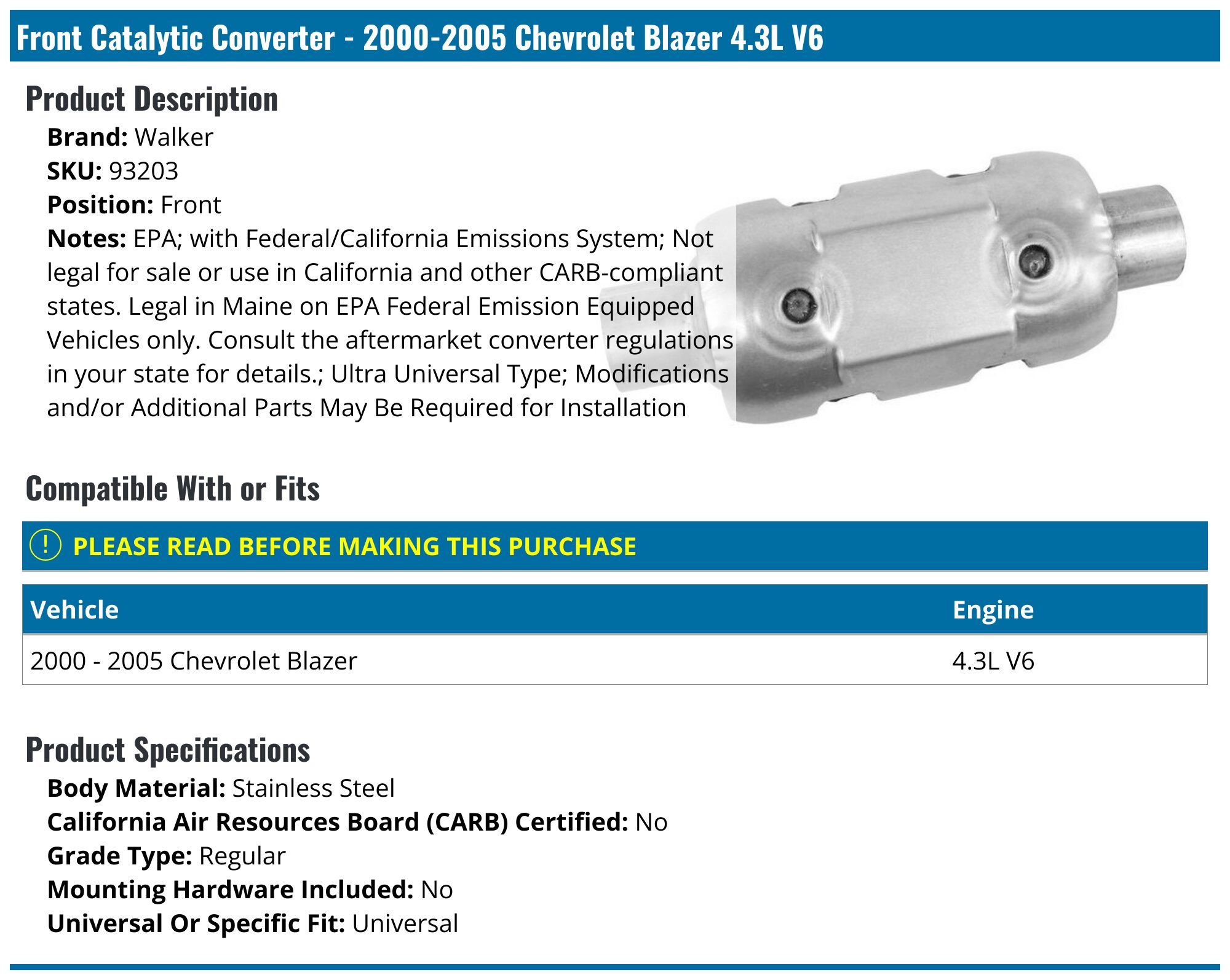 2000-2005 Chevrolet Blazer Catalytic Converter - Walker 93203 - Front ...