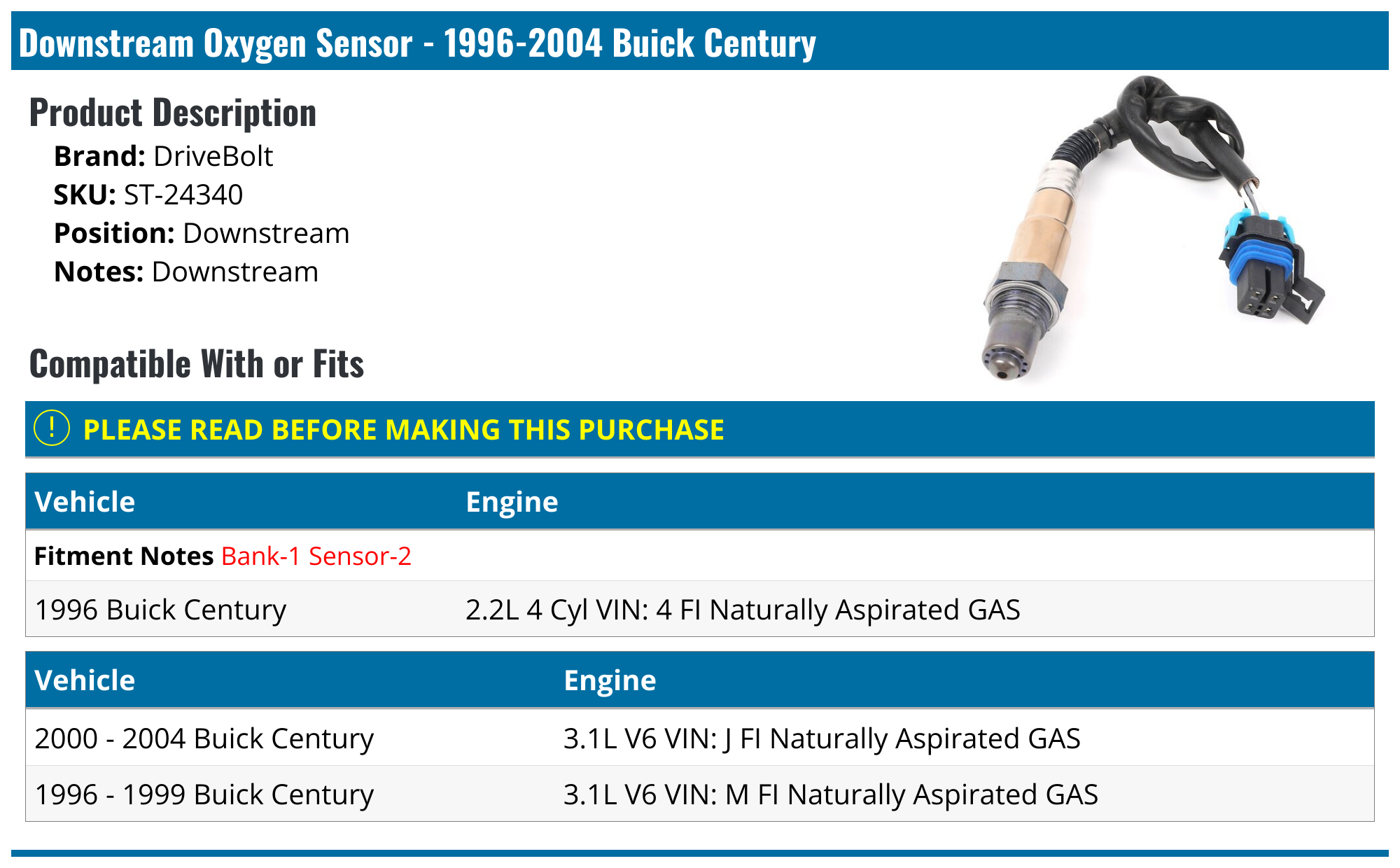 1996-2004 Buick Century Oxygen Sensor - DriveBolt ST-24340 - Downstream ...