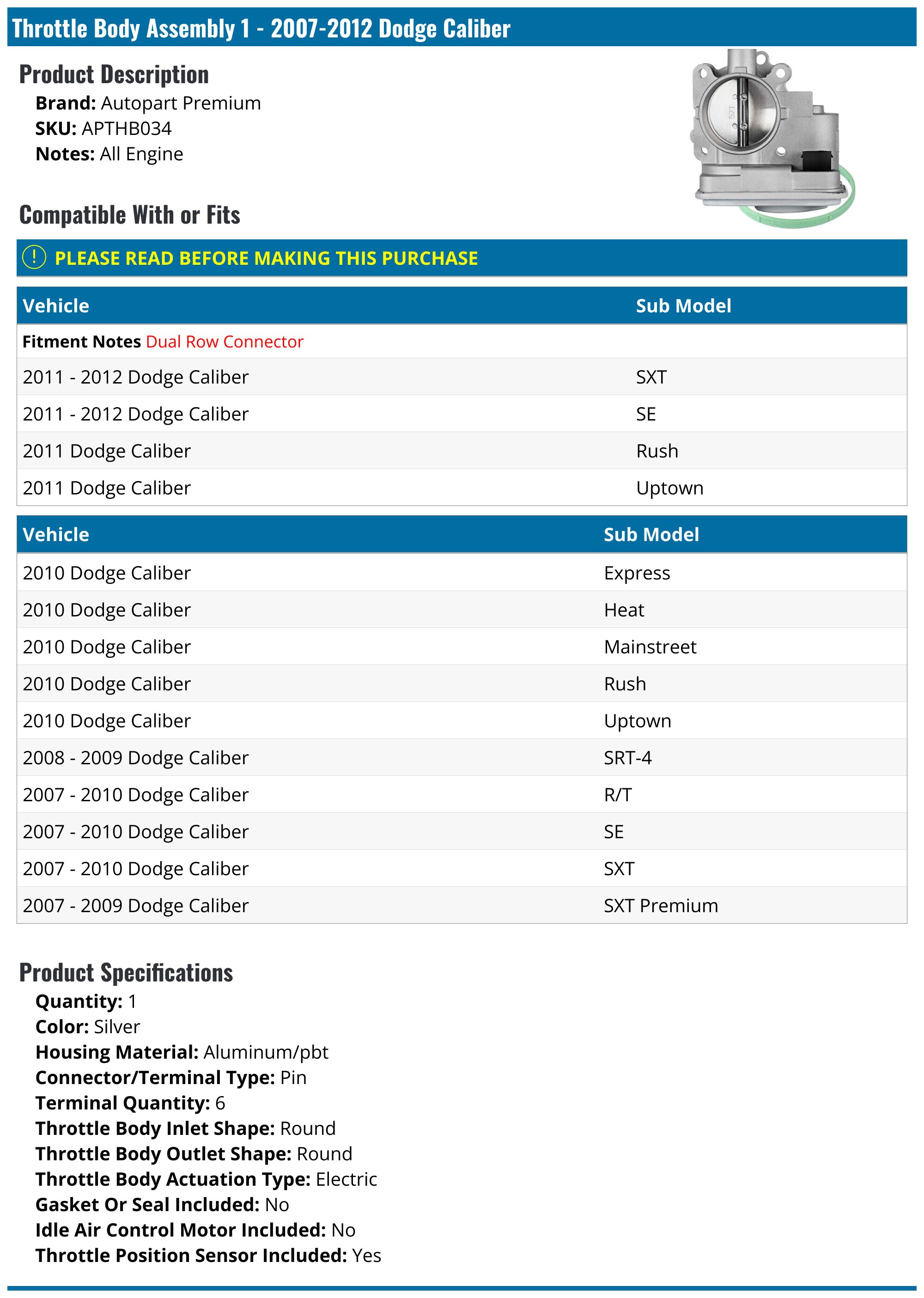 2007-2012 Dodge Caliber Throttle Body - Autopart Premium APTHB034 ...