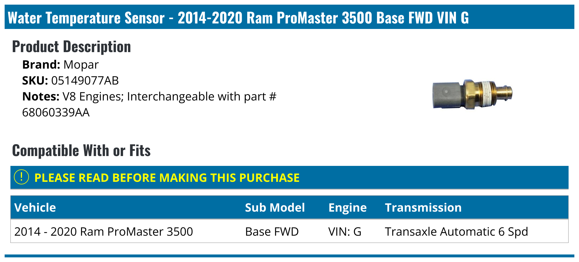2014-2020 Ram ProMaster 3500 Water Temperature Sensor - Mopar ...