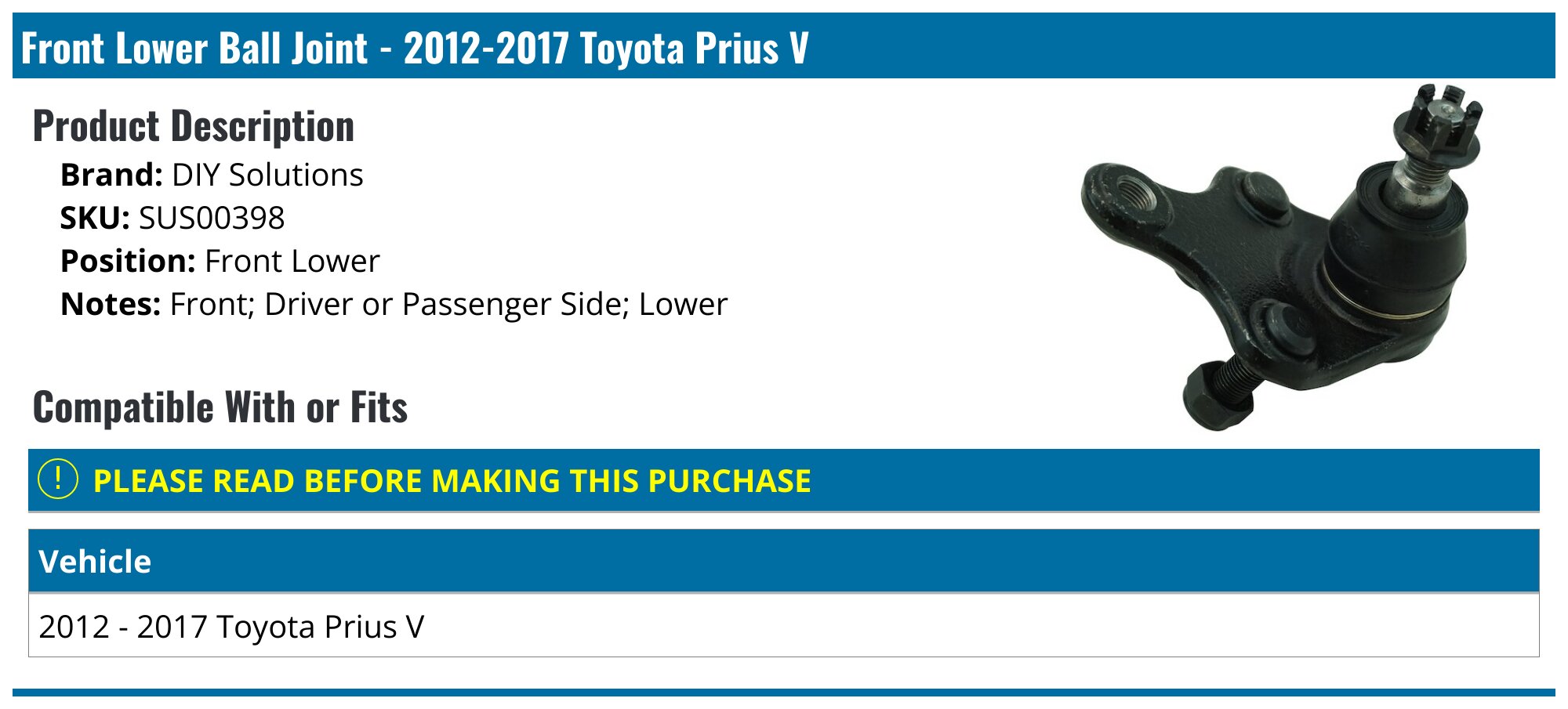 2012-2017 Toyota Prius V Ball Joint - DIY Solutions SUS00398 - Front ...