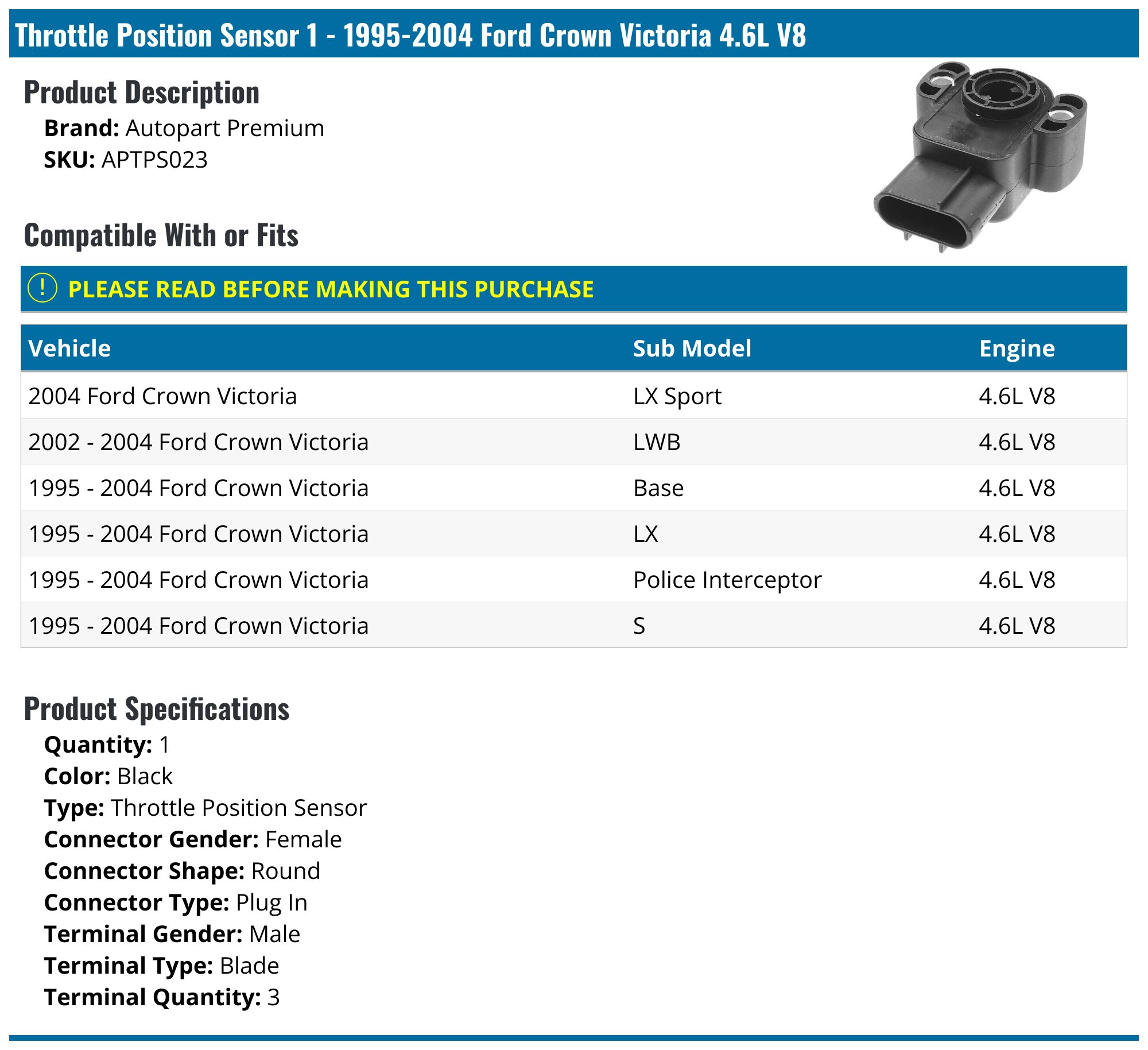 1995-2004 Ford Crown Victoria Throttle Position Sensor - Autopart ...