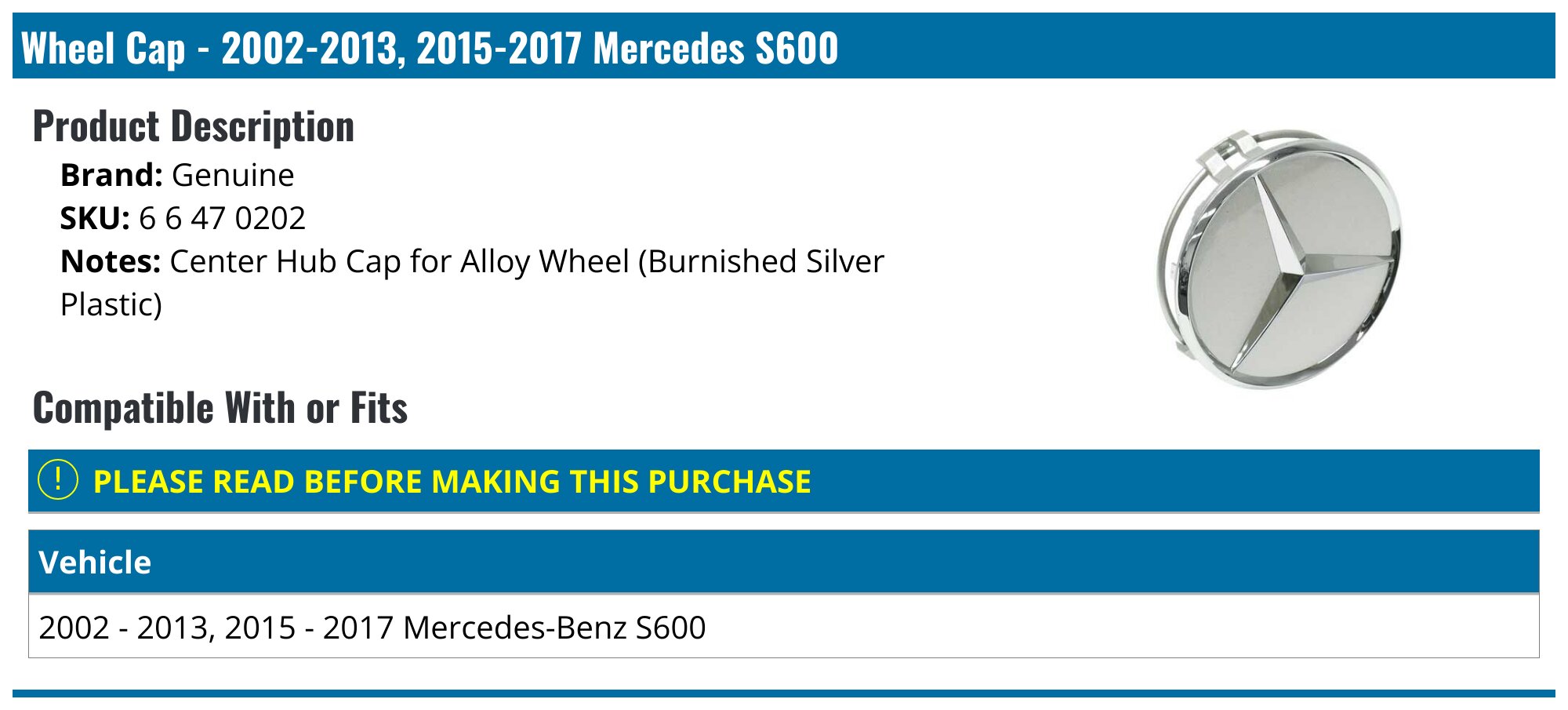 2002-2013, 2015-2017 Mercedes S600 Wheel Cap - Genuine 6 6 47 0202 ...