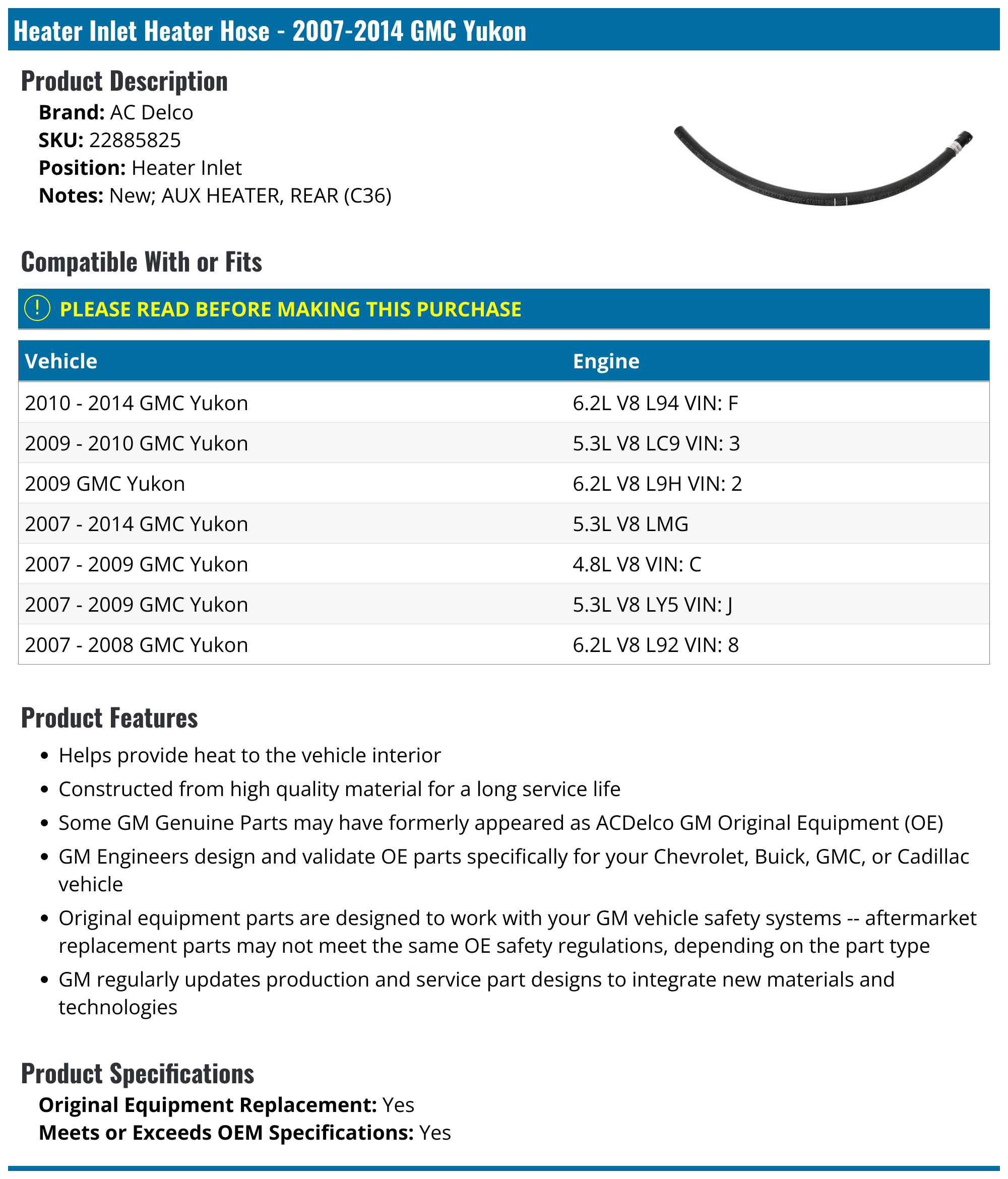 2007-2014 GMC Yukon Heater Hose - AC Delco 22885825 - Heater Inlet ...