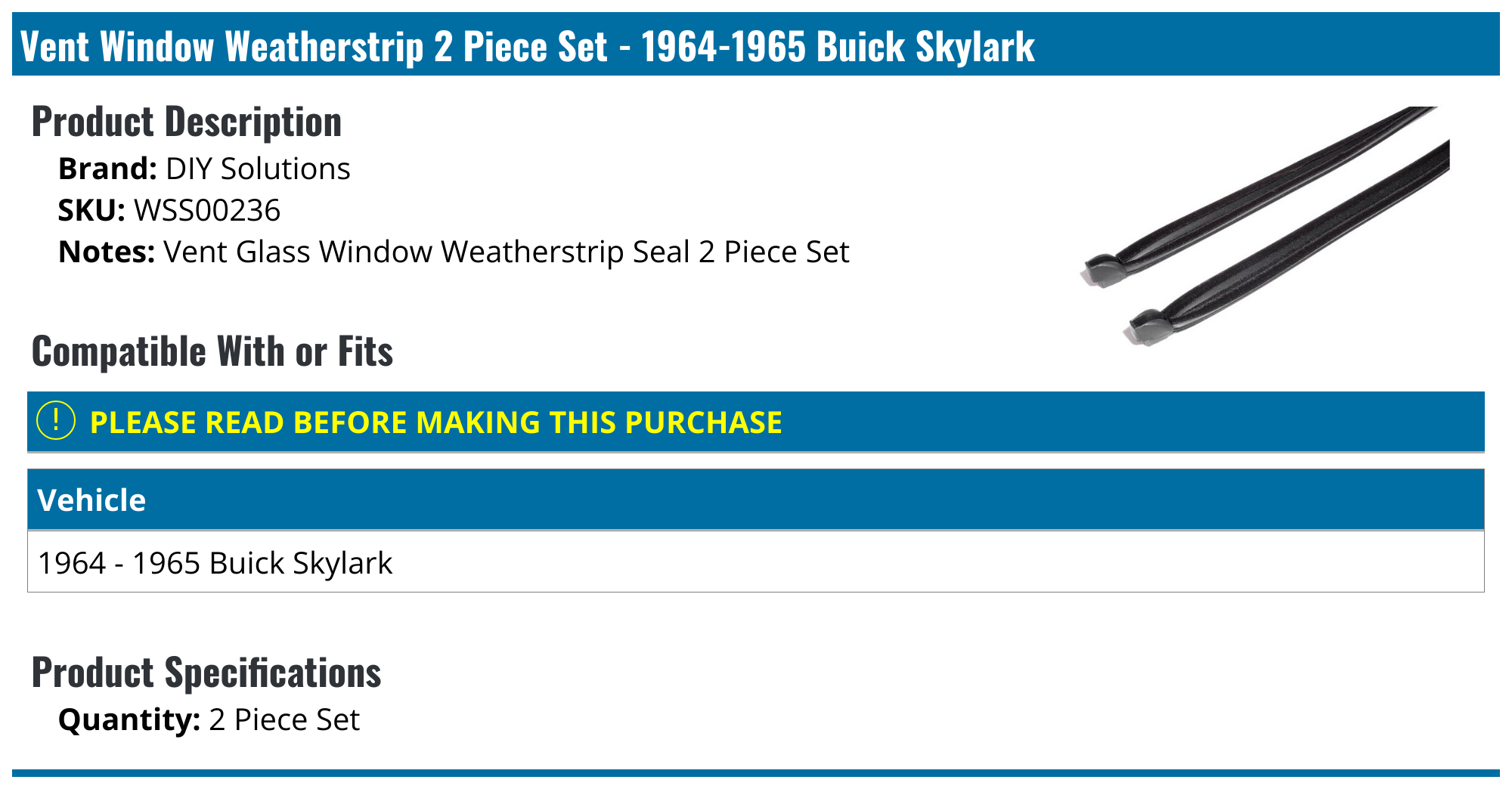 1964-1965 Buick Skylark Vent Window Weatherstrip - DIY Solutions ...
