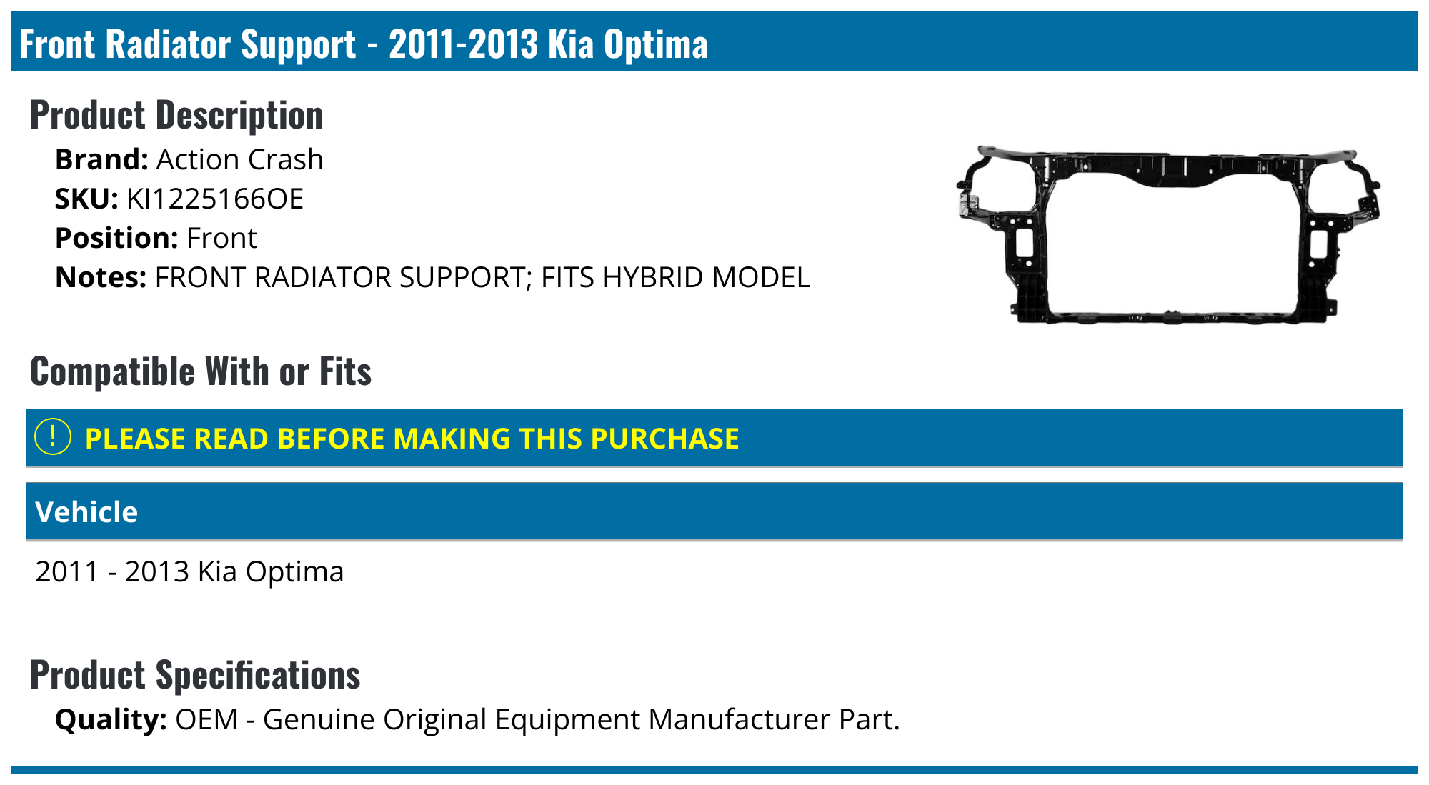 2011-2013 Kia Optima Radiator Support - Action Crash KI1225166OE ...