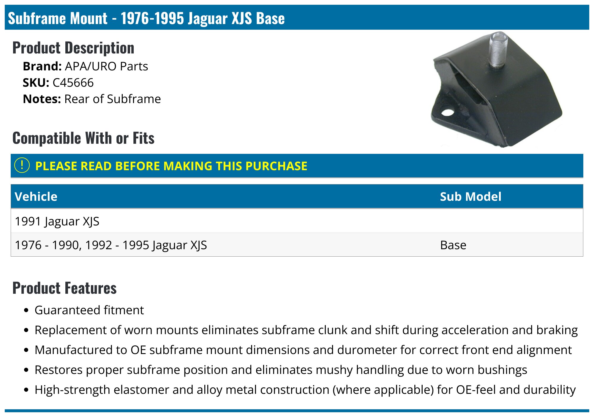 1986-1996 Jaguar XJS Subframe Mount - APA/URO Parts C45666 - PartsGeek.com