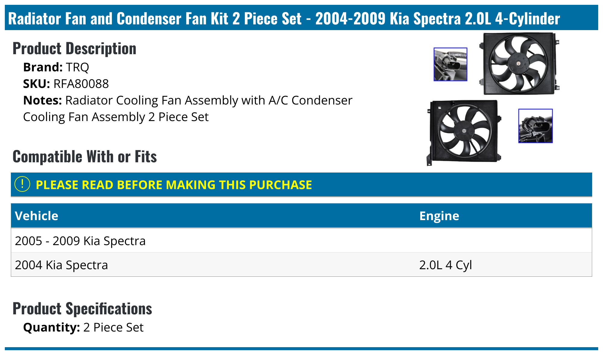 2004-2009 Kia Spectra Radiator Fan Assembly - TRQ RFA80088 - PartsGeek.com