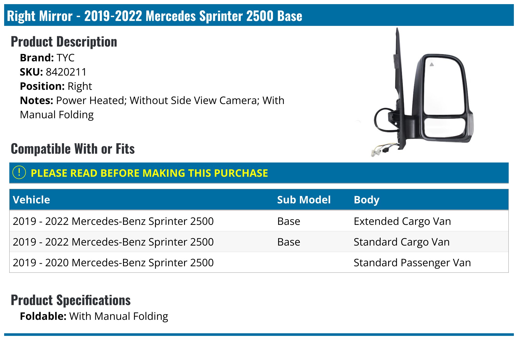 2019-2024 Mercedes Sprinter 2500 Mirror - TYC 8420211 - Right ...