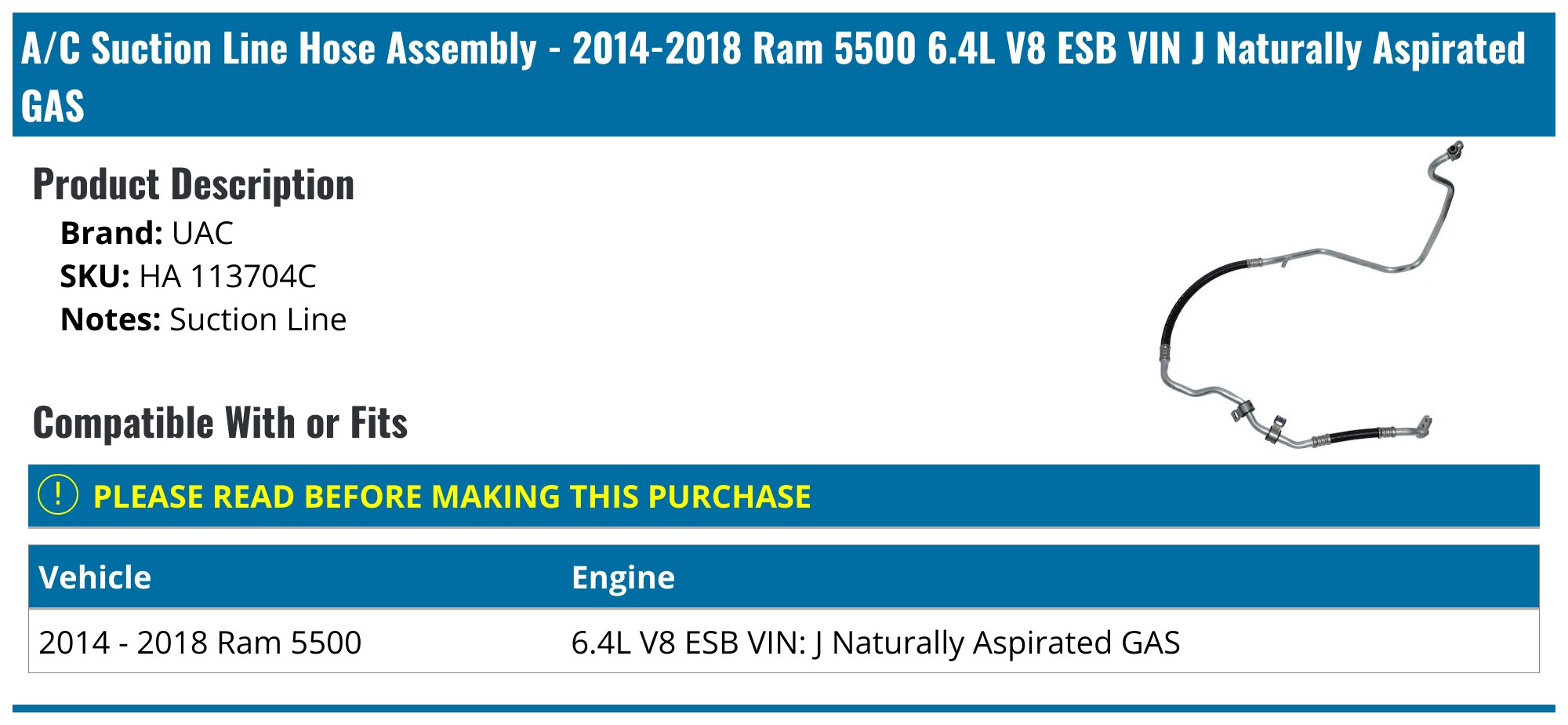 2014-2018 Ram 5500 A/C Suction Line Hose Assembly - UAC HA 113704C ...
