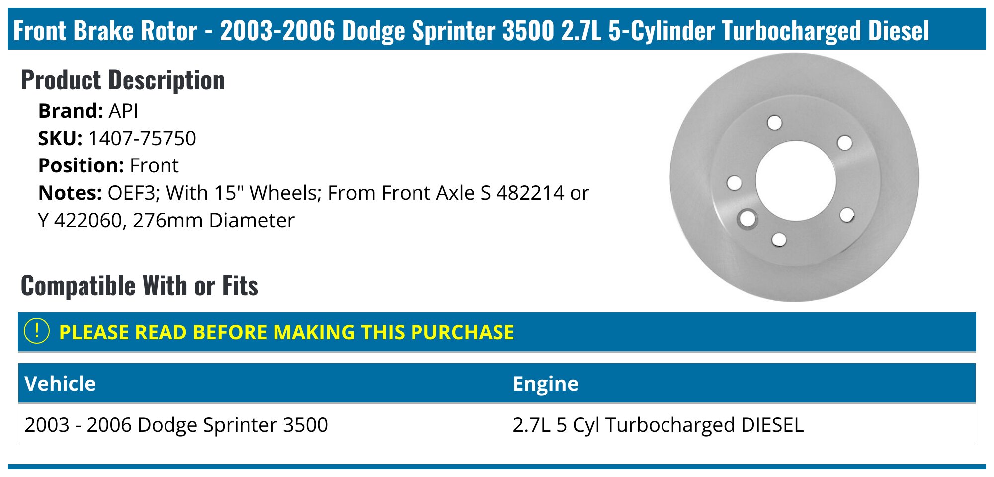 2003-2006 Dodge Sprinter 3500 Brake Rotor - API 23969-07079325 - Front ...