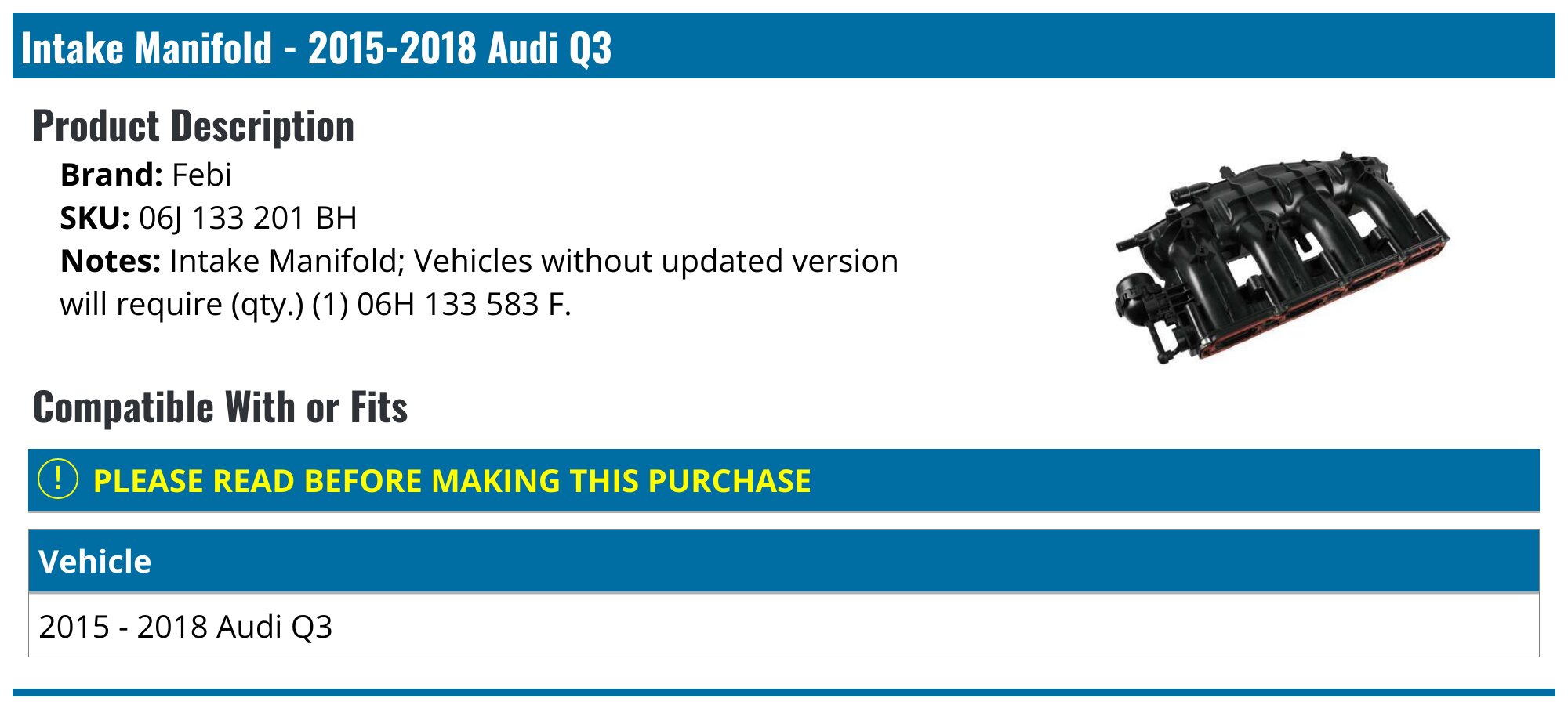 2015-2018 Audi Q3 Intake Manifold - Febi 06J 133 201 BH - PartsGeek.com