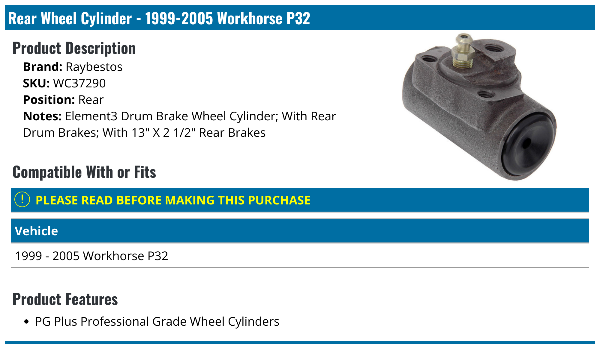 1999-2005 Workhorse P32 Wheel Cylinder - Raybestos WC37290 - Rear ...