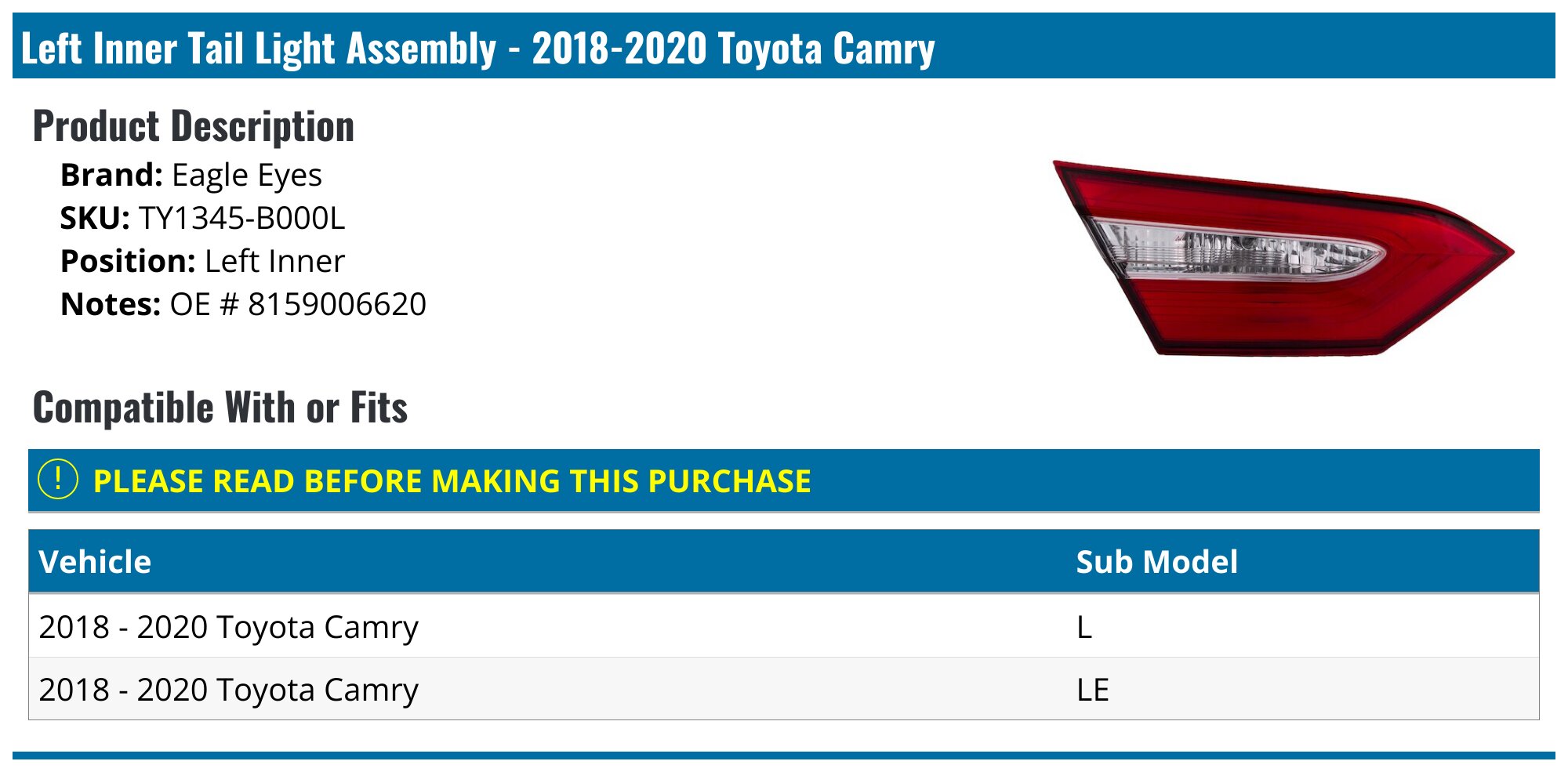 2018-2020 Toyota Camry Tail Light Assembly - Eagle Eyes TY1345-B000L ...