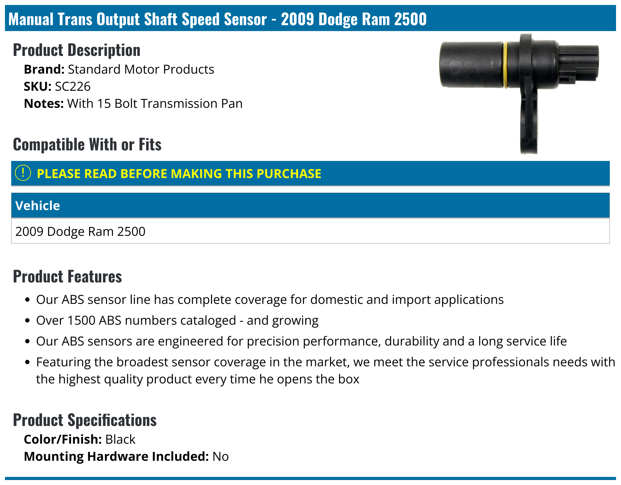 2007-2010 Dodge Ram 2500 Manual Trans Output Shaft Speed Sensor ...