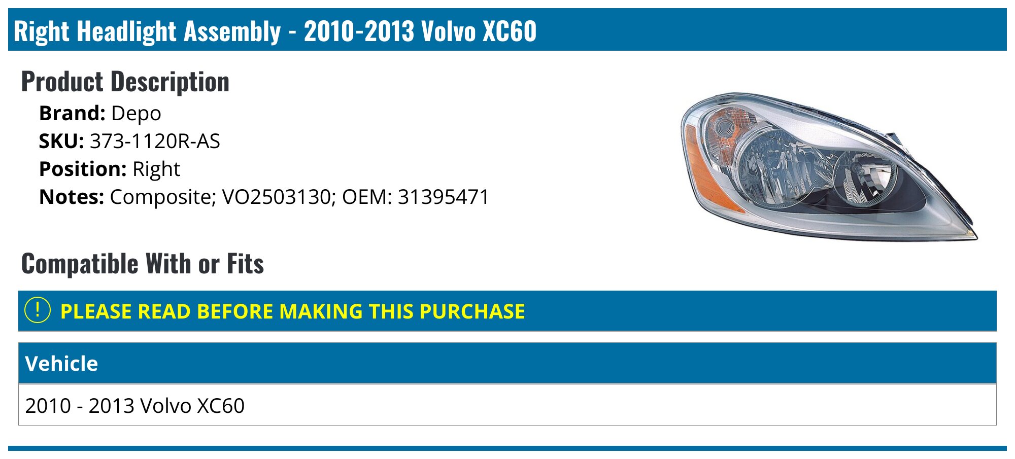 2010-2013 Volvo XC60 Headlight Assembly - Depo 373-1120R-AS - Right ...