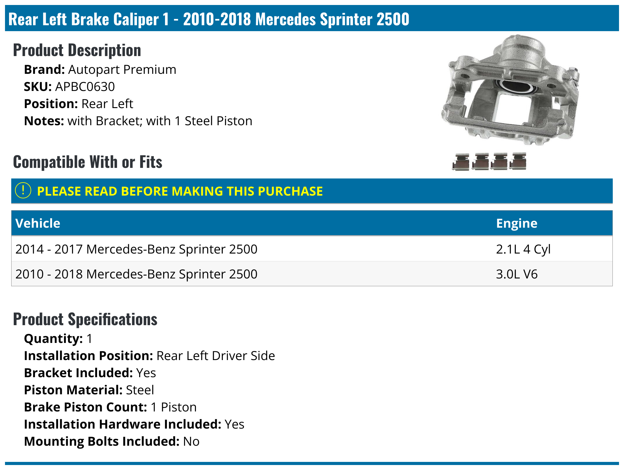 2010-2018 Mercedes Sprinter 2500 Brake Caliper - Autopart Premium ...