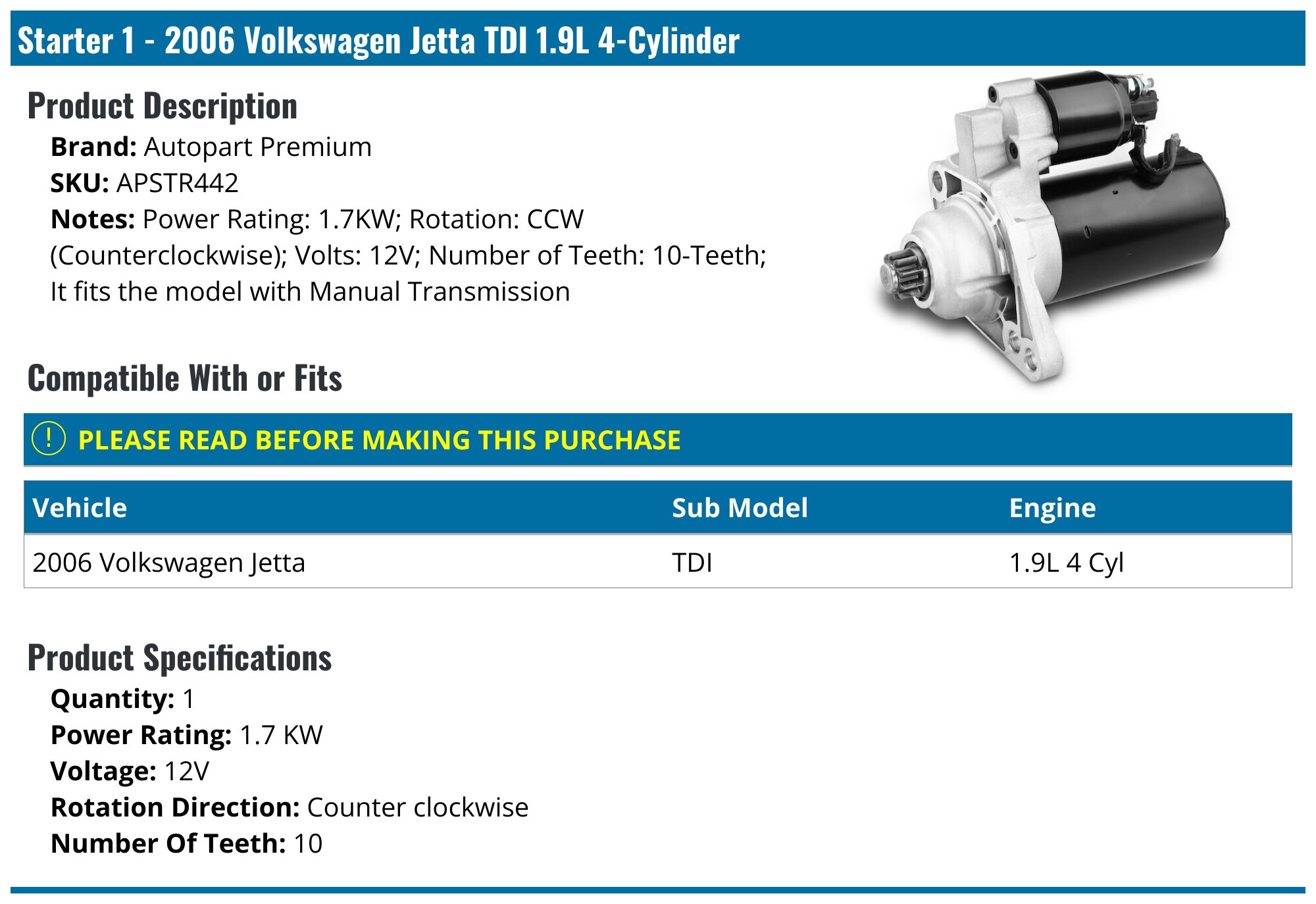 2006 Volkswagen Jetta Starter - Autopart Premium APSTR442 - PartsGeek.com