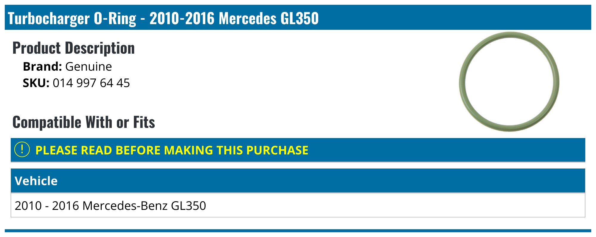 2010-2016 Mercedes GL350 Turbocharger O-Ring - Genuine 014 997 64 45 ...