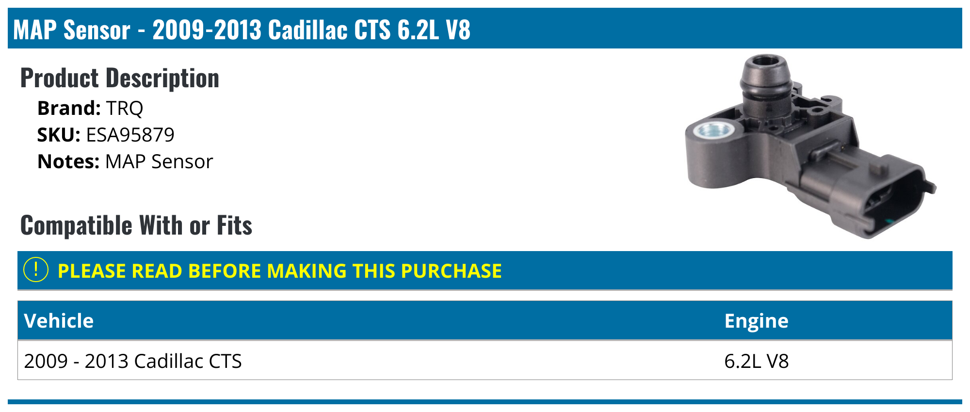 2009-2013 Cadillac CTS MAP Sensor - TRQ ESA95879 - PartsGeek.com