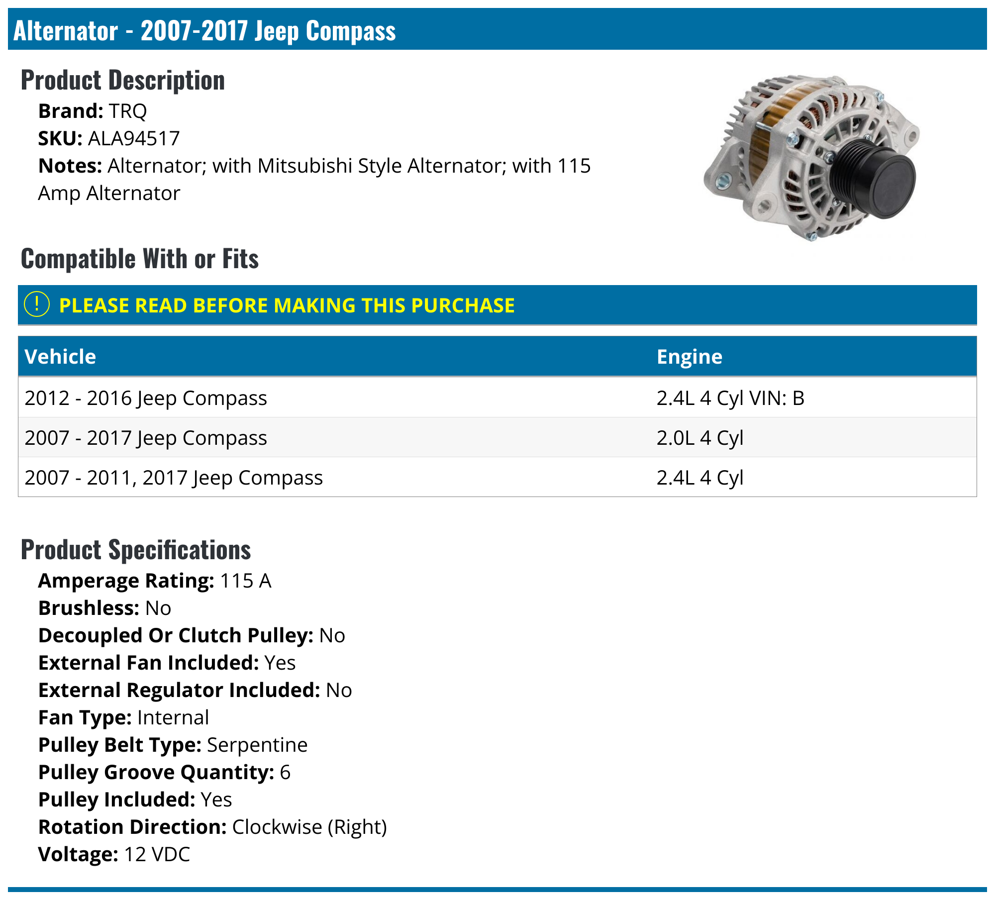 2007-2017 Jeep Compass Alternator - TRQ ALA94517 - PartsGeek.com