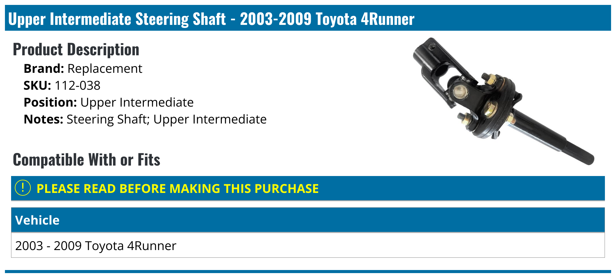 2003-2009 Toyota 4Runner Steering Shaft - Replacement 112-038 - Upper ...