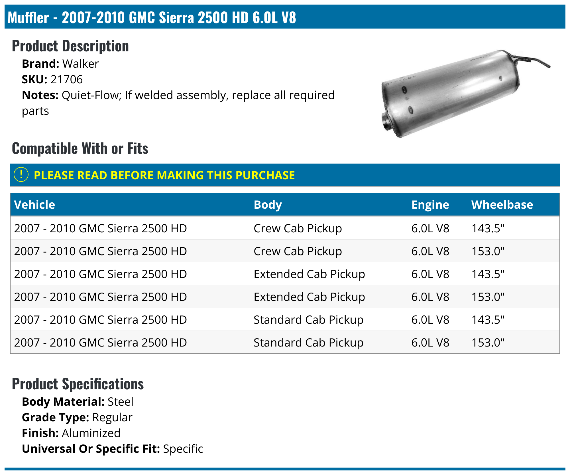 2007-2010 GMC Sierra 2500 HD Muffler - Walker 21706 - PartsGeek.com