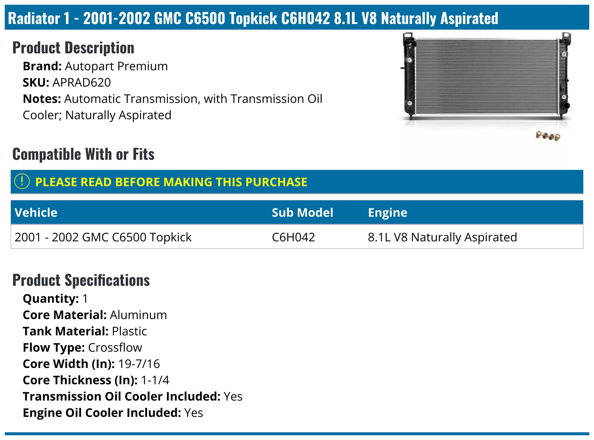 2001-2002 GMC C6500 Topkick Radiator - Autopart Premium APRAD620 ...