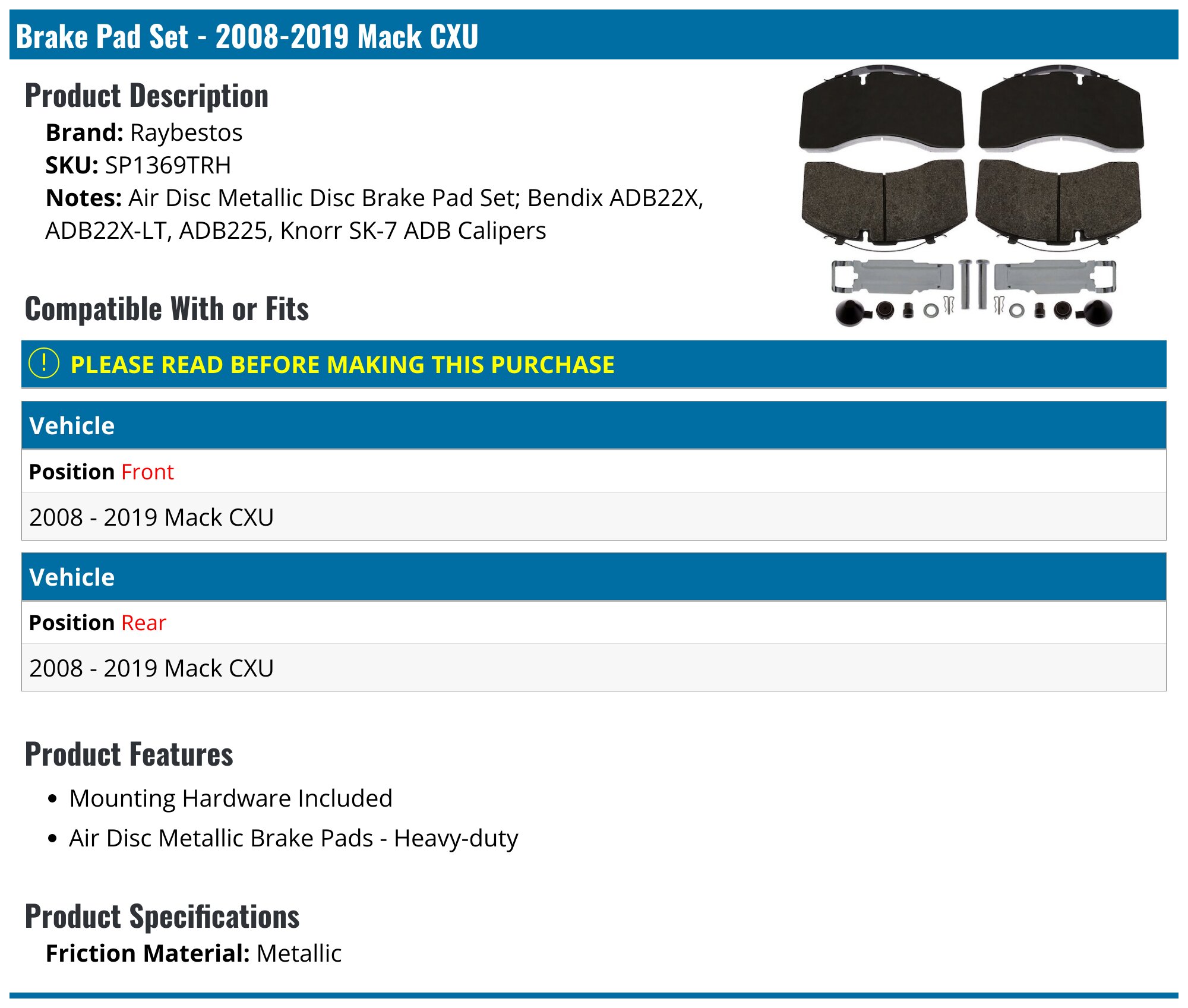 2008-2019 Mack CXU Brake Pad Set - Raybestos SP1369TRH - Front ...