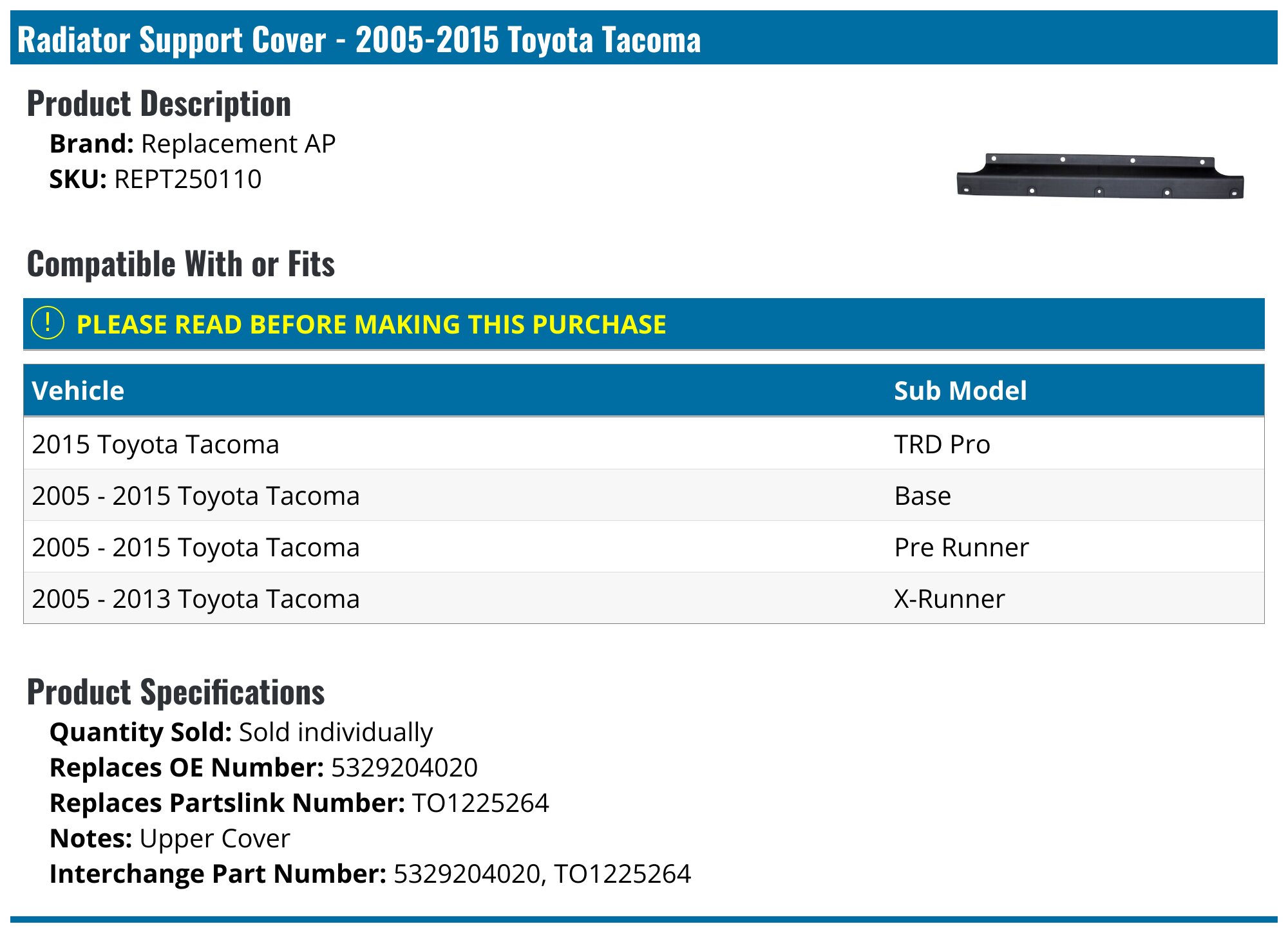 2005-2015 Toyota Tacoma Radiator Support Cover - Replacement AP ...