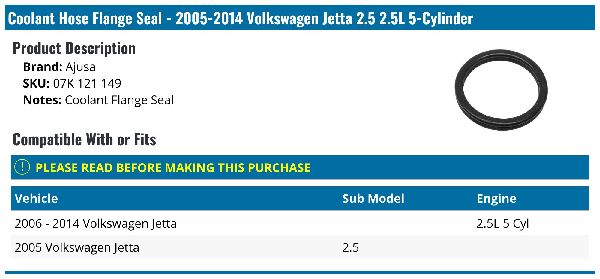 2005-2014 Volkswagen Jetta Coolant Hose Flange Seal - Ajusa 07K 121 149 ...